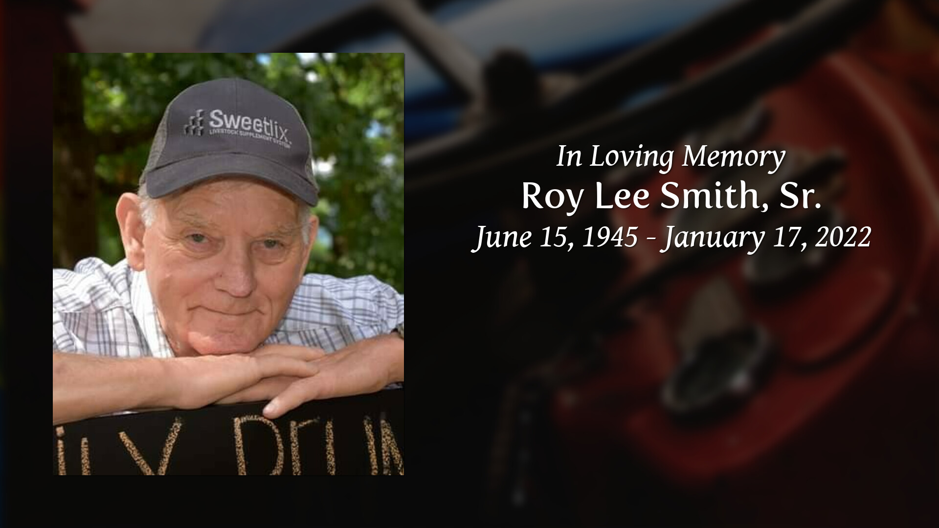 Roy Lee Smith, Sr. - Tribute Video