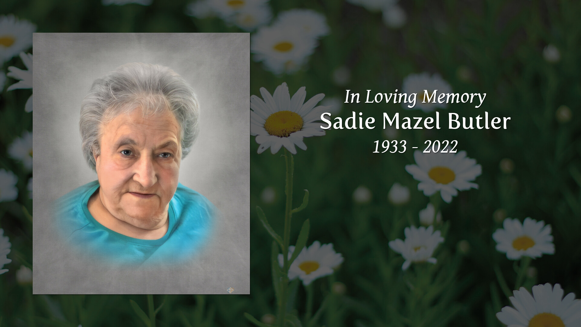 Sadie Mazel Butler - Tribute Video