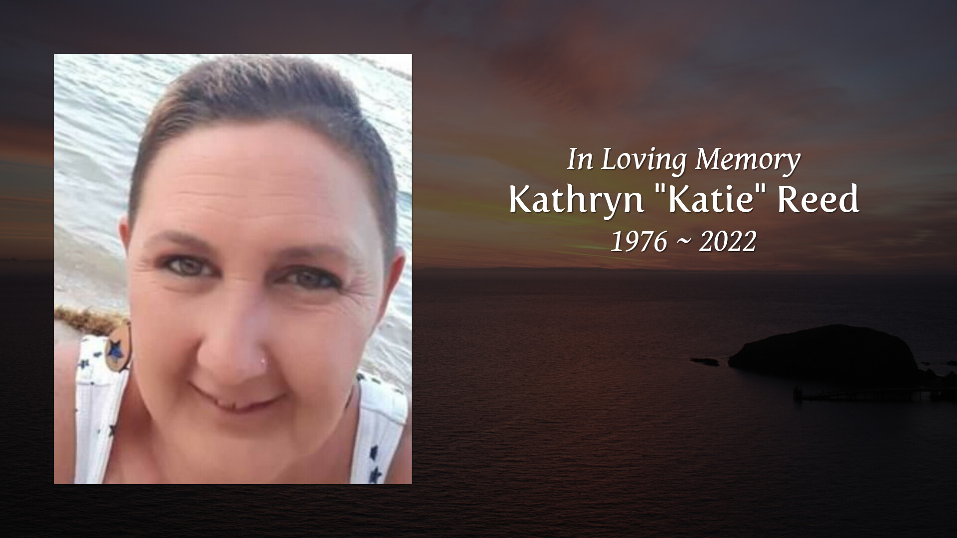 Kathryn "Katie" Reed - Tribute Video