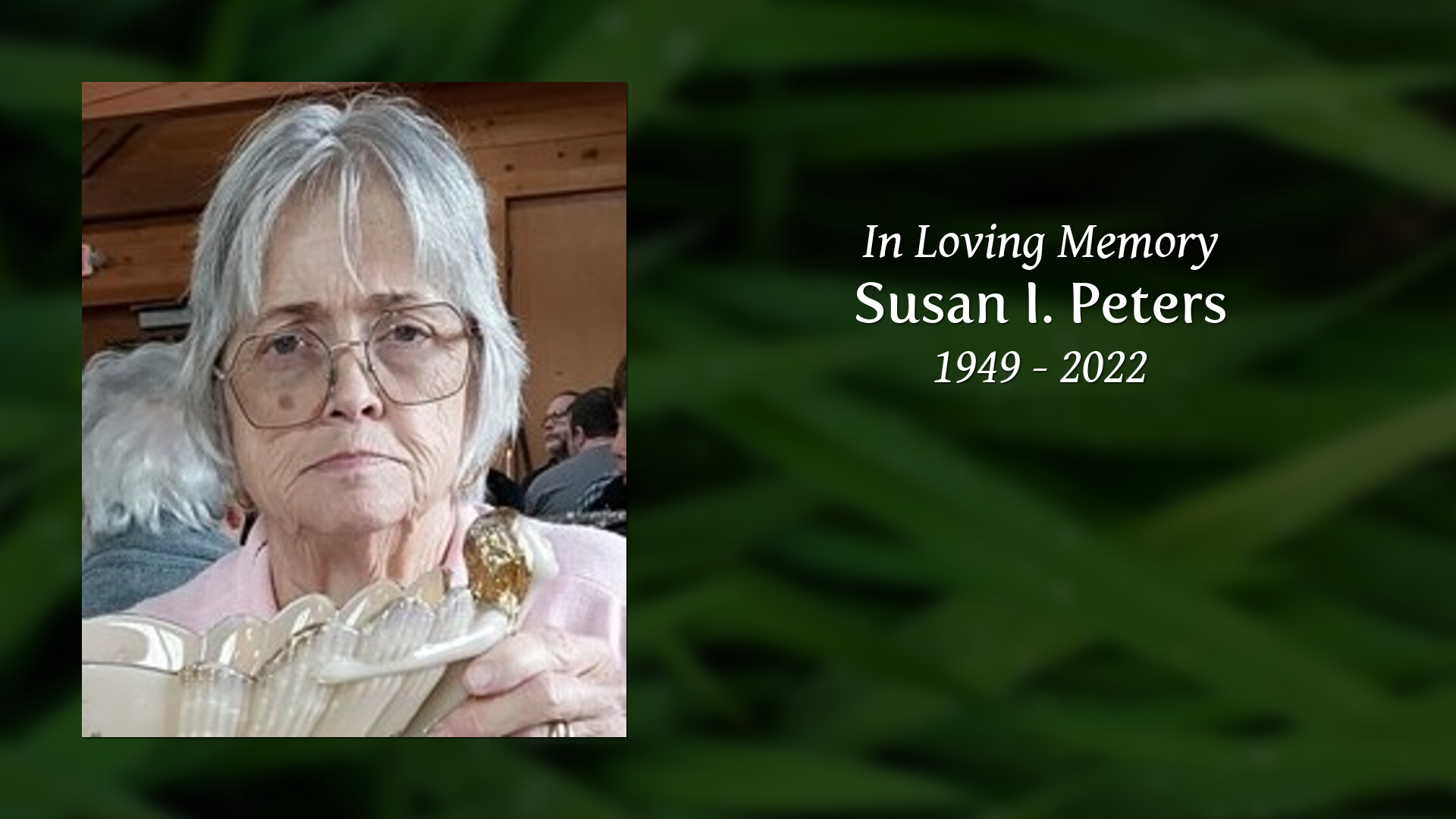 Susan I. Peters - Tribute Video