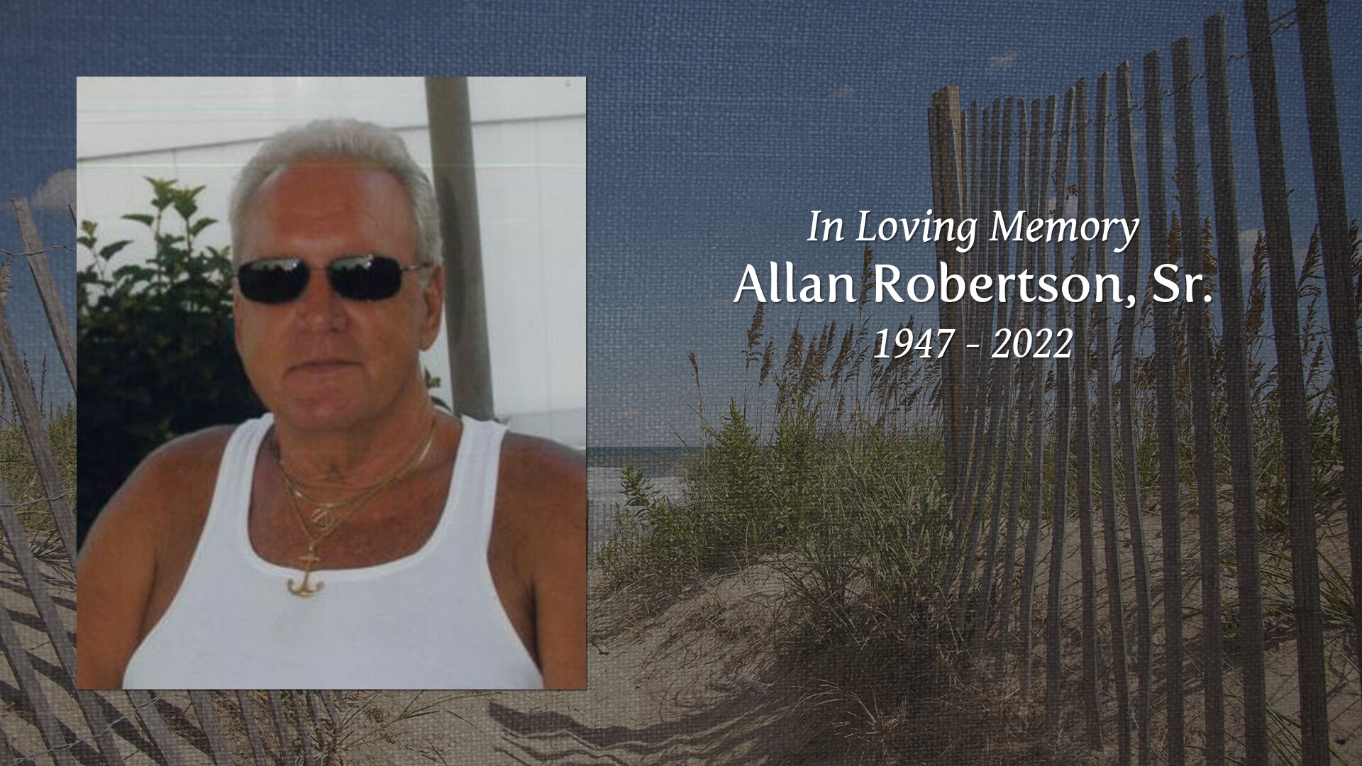 Allan Robertson, Sr. - Tribute Video