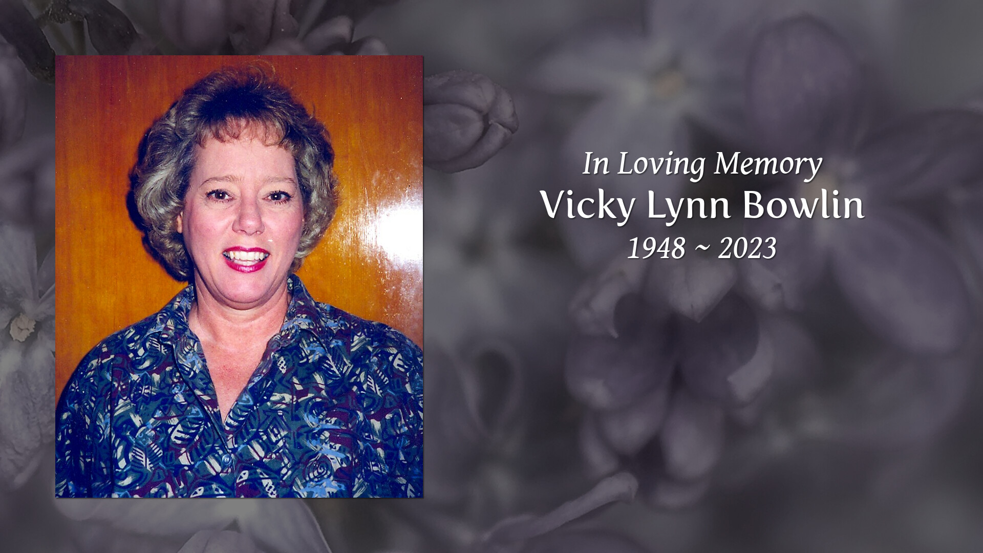 Vicky Lynn Bowlin - Tribute Video