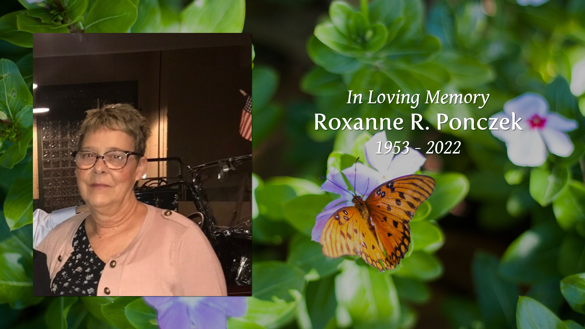 Roxanne R. Ponczek - Tribute Video