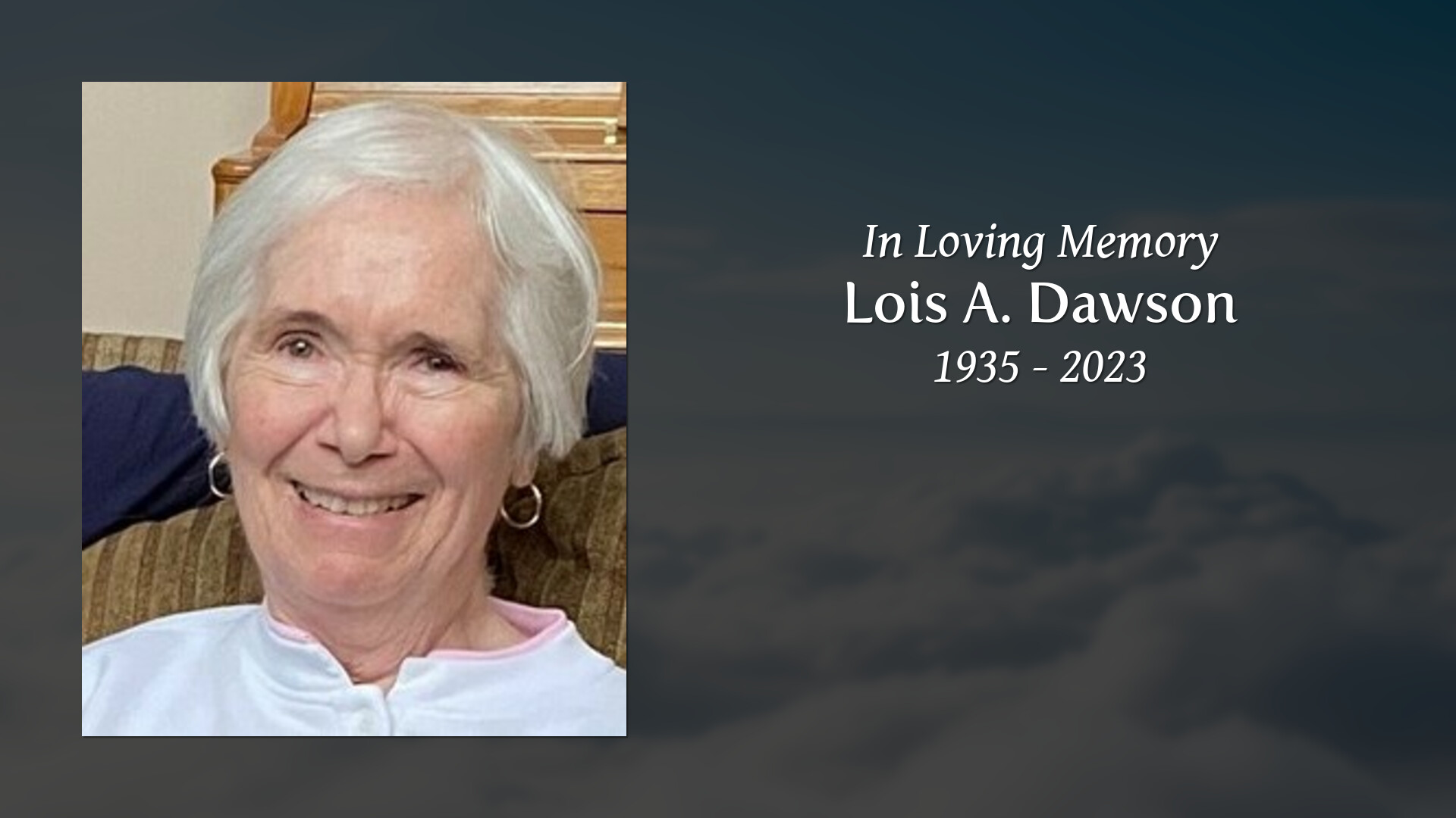 Lois A. Dawson - Tribute Video