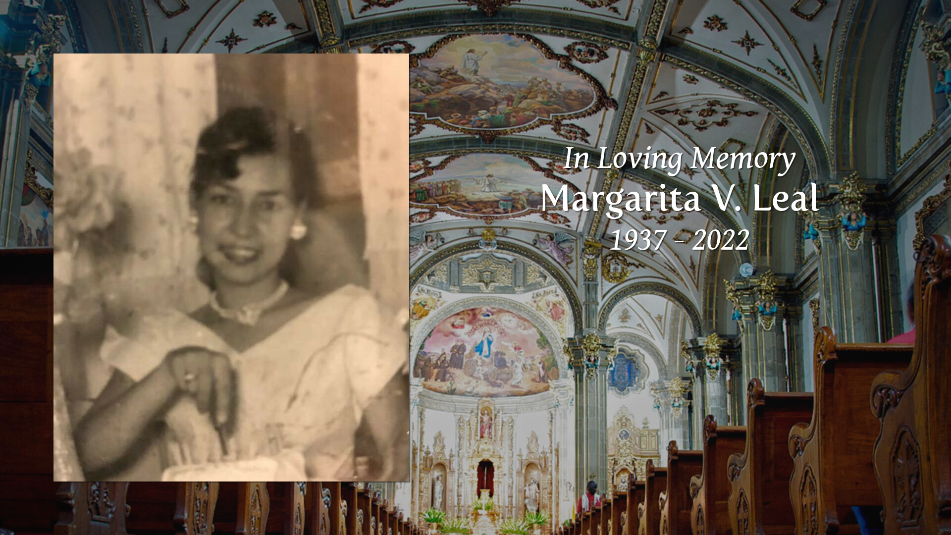 Margarita V. Leal - Tribute Video