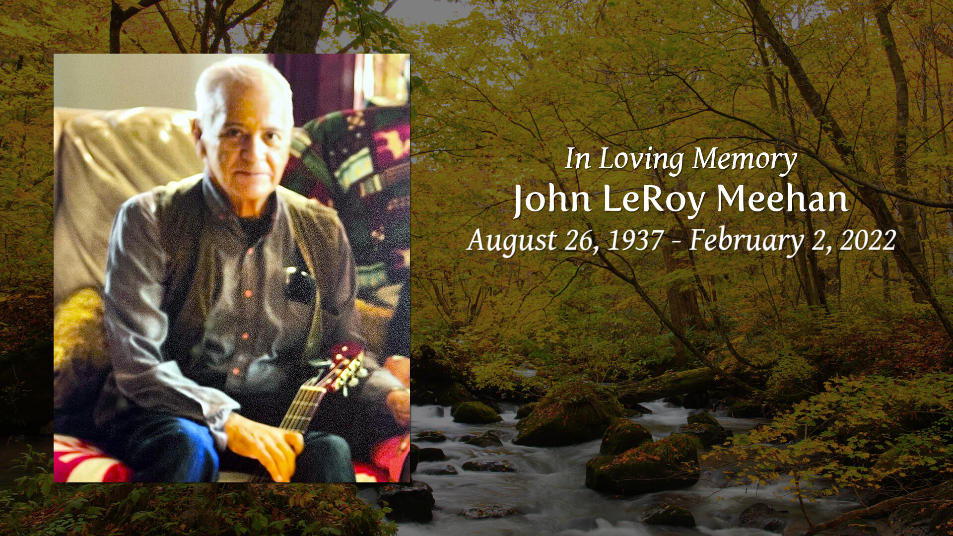 John LeRoy Meehan - Tribute Video