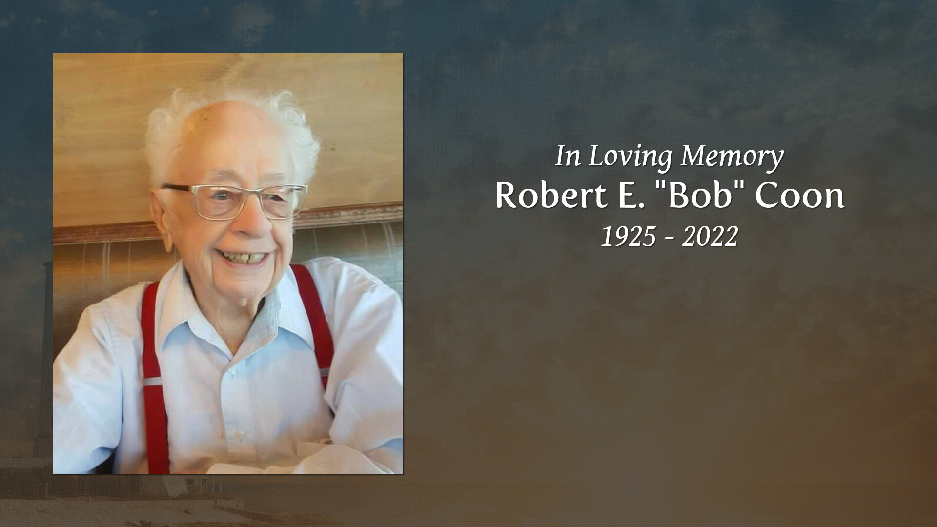 Robert E. "Bob" Coon - Tribute Video