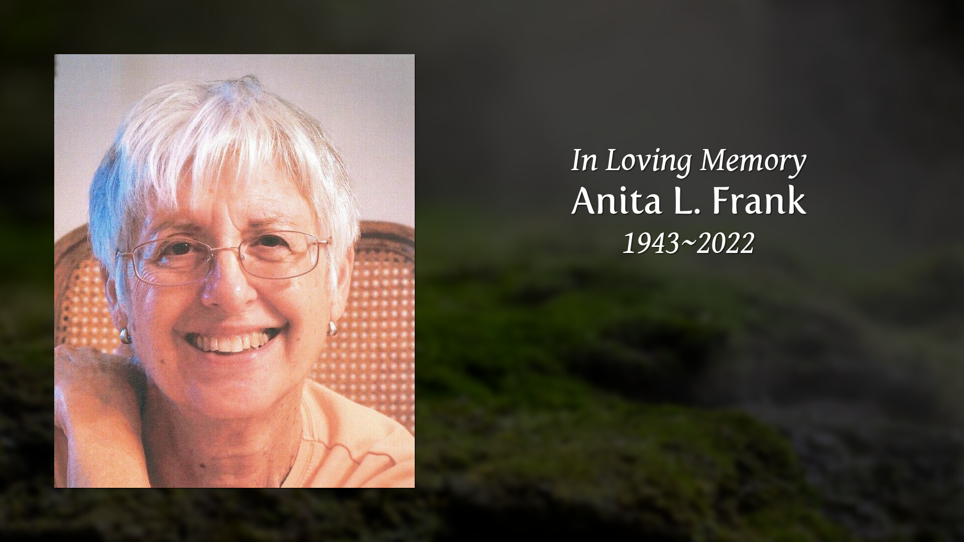 Anita L. Frank - Tribute Video