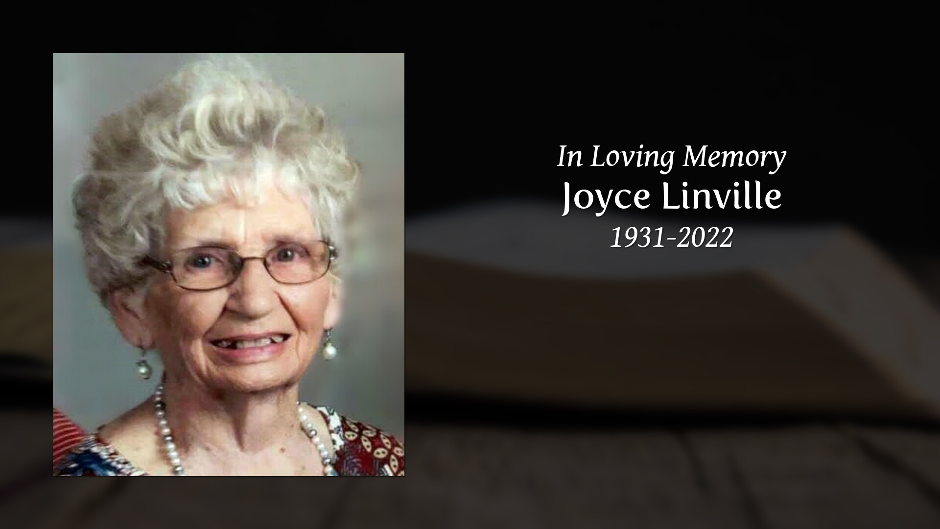 Joyce Linville - Tribute Video
