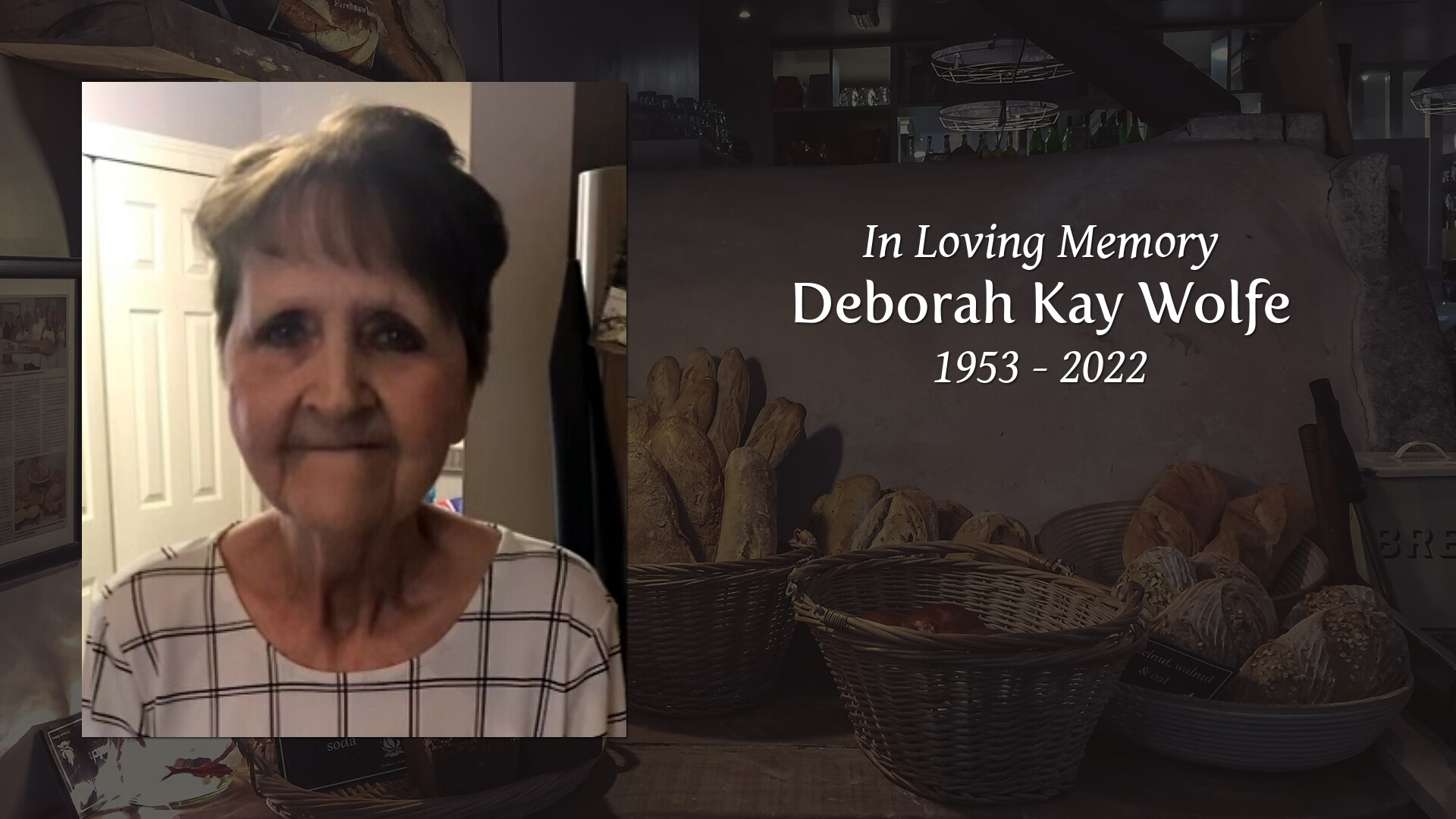 Deborah Kay Wolfe - Tribute Video