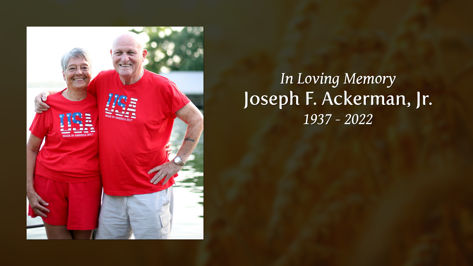 Joseph F. Ackerman, Jr. - Tribute Video