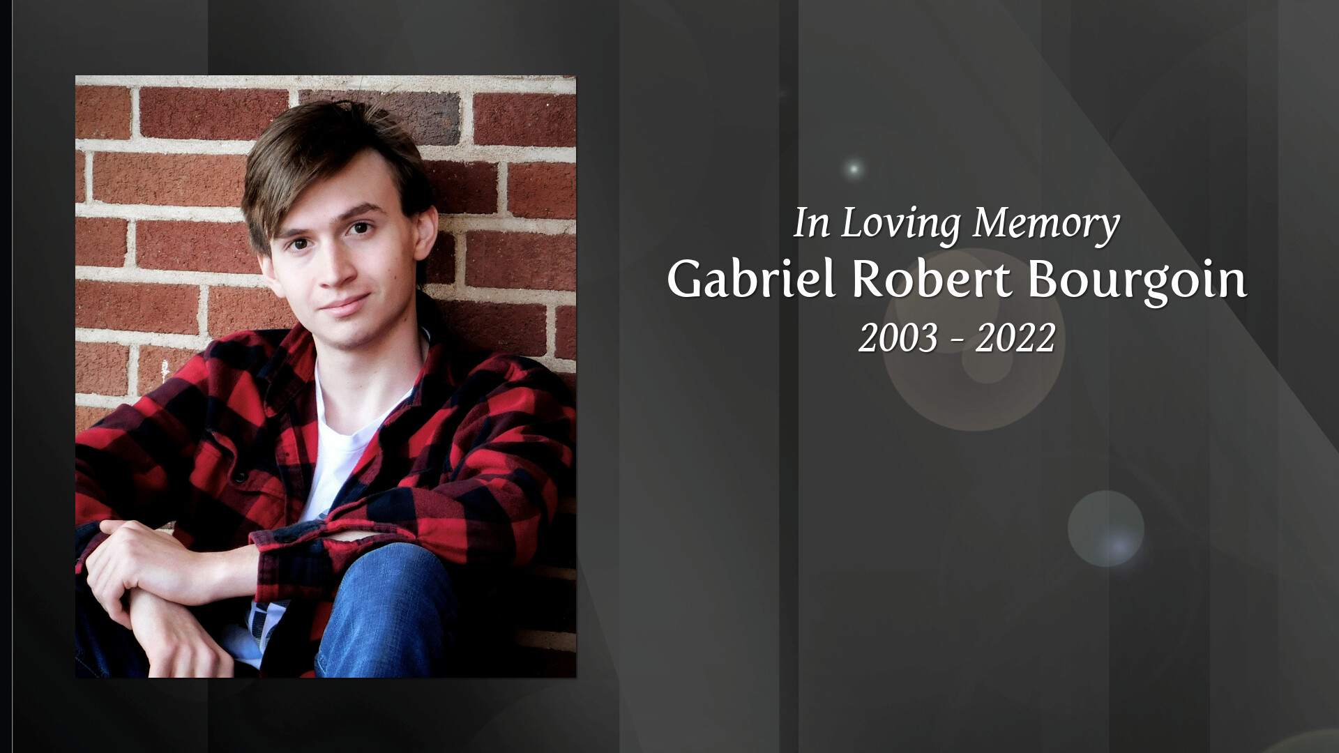Gabriel Robert Bourgoin - Tribute Video