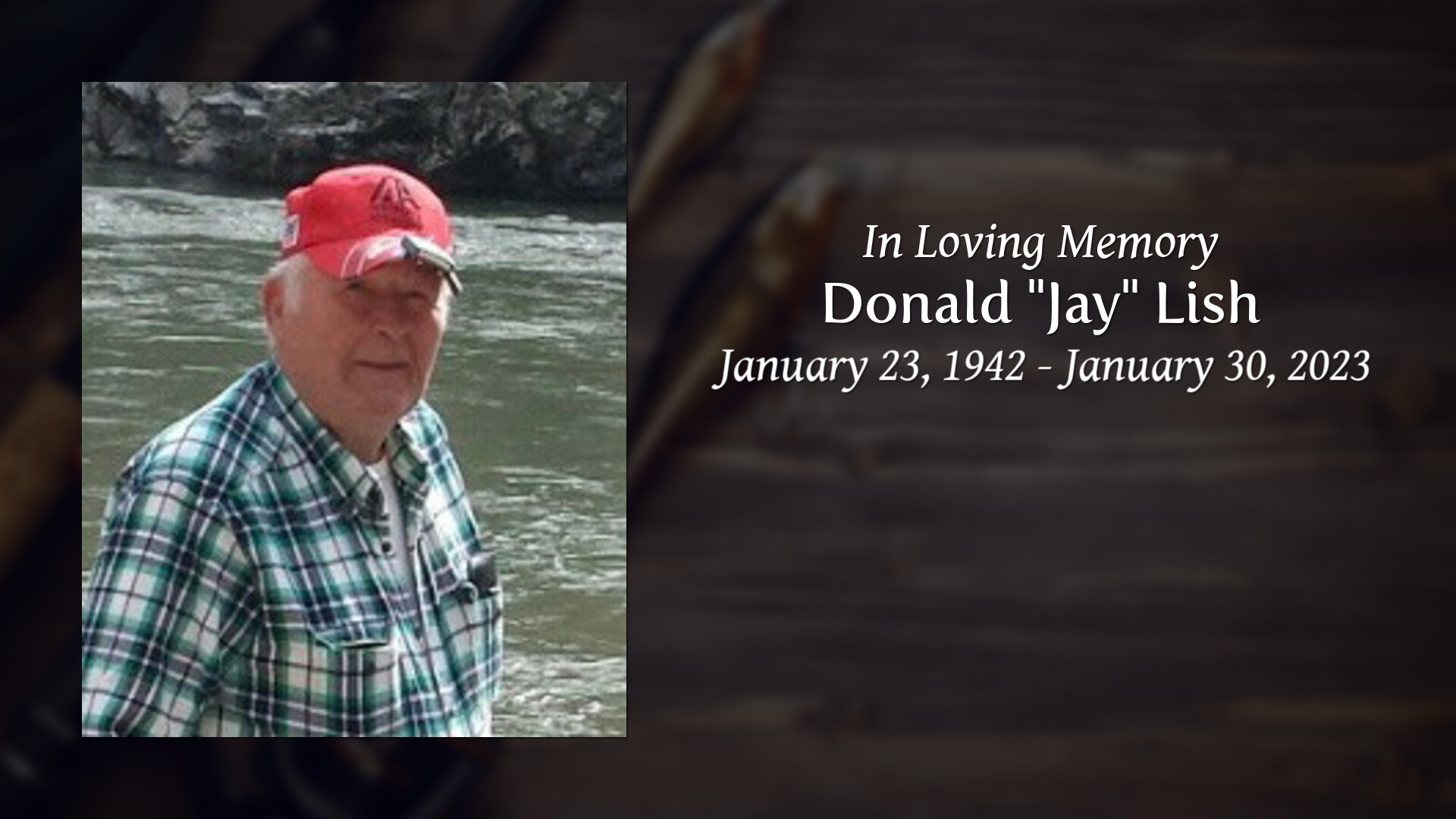 Donald "Jay" Lish - Tribute Video