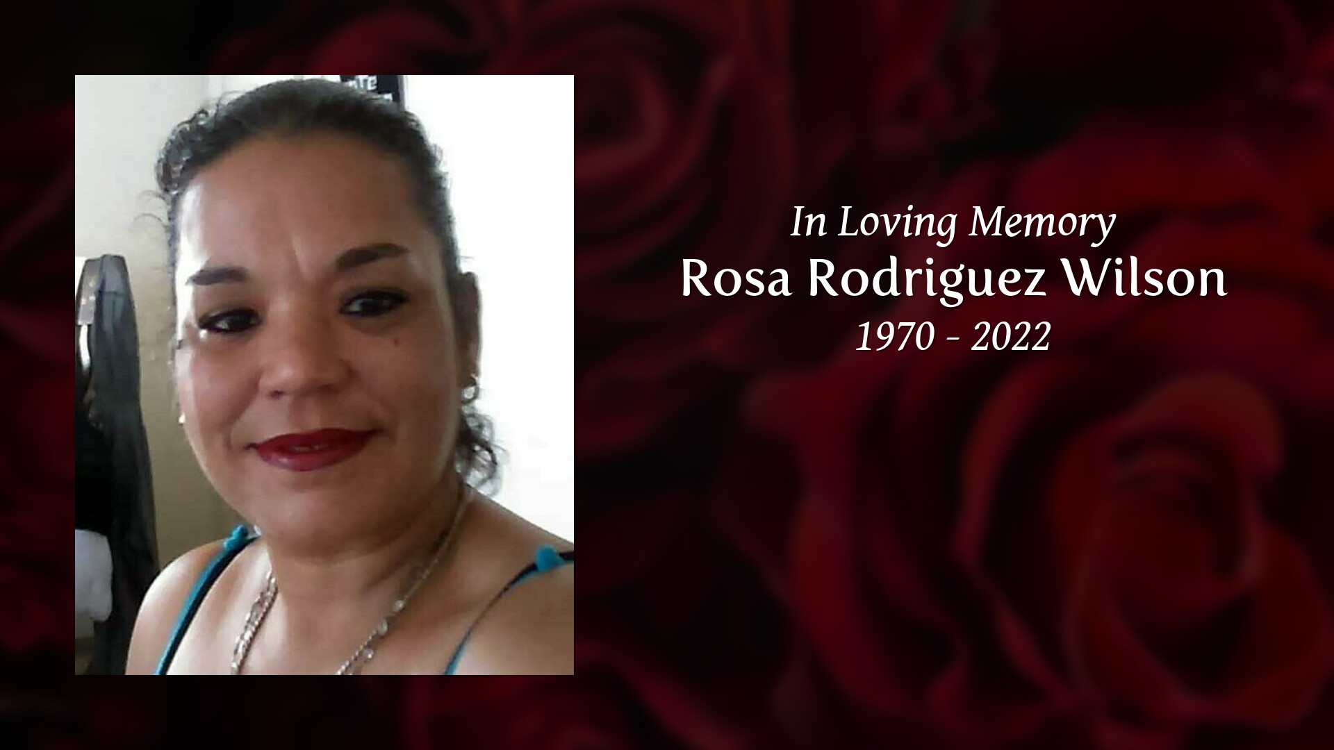 Rosa Rodriguez Wilson - Tribute Video