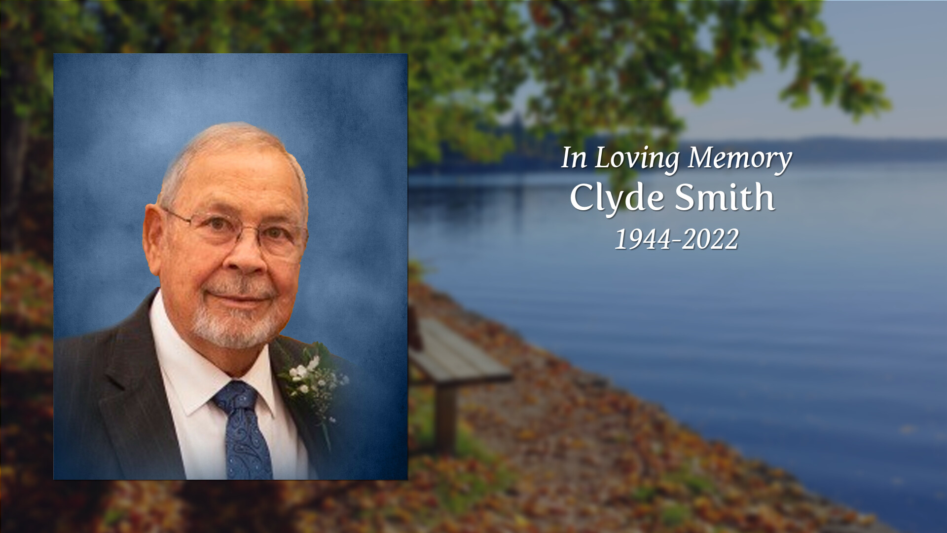 Clyde Smith - Tribute Video