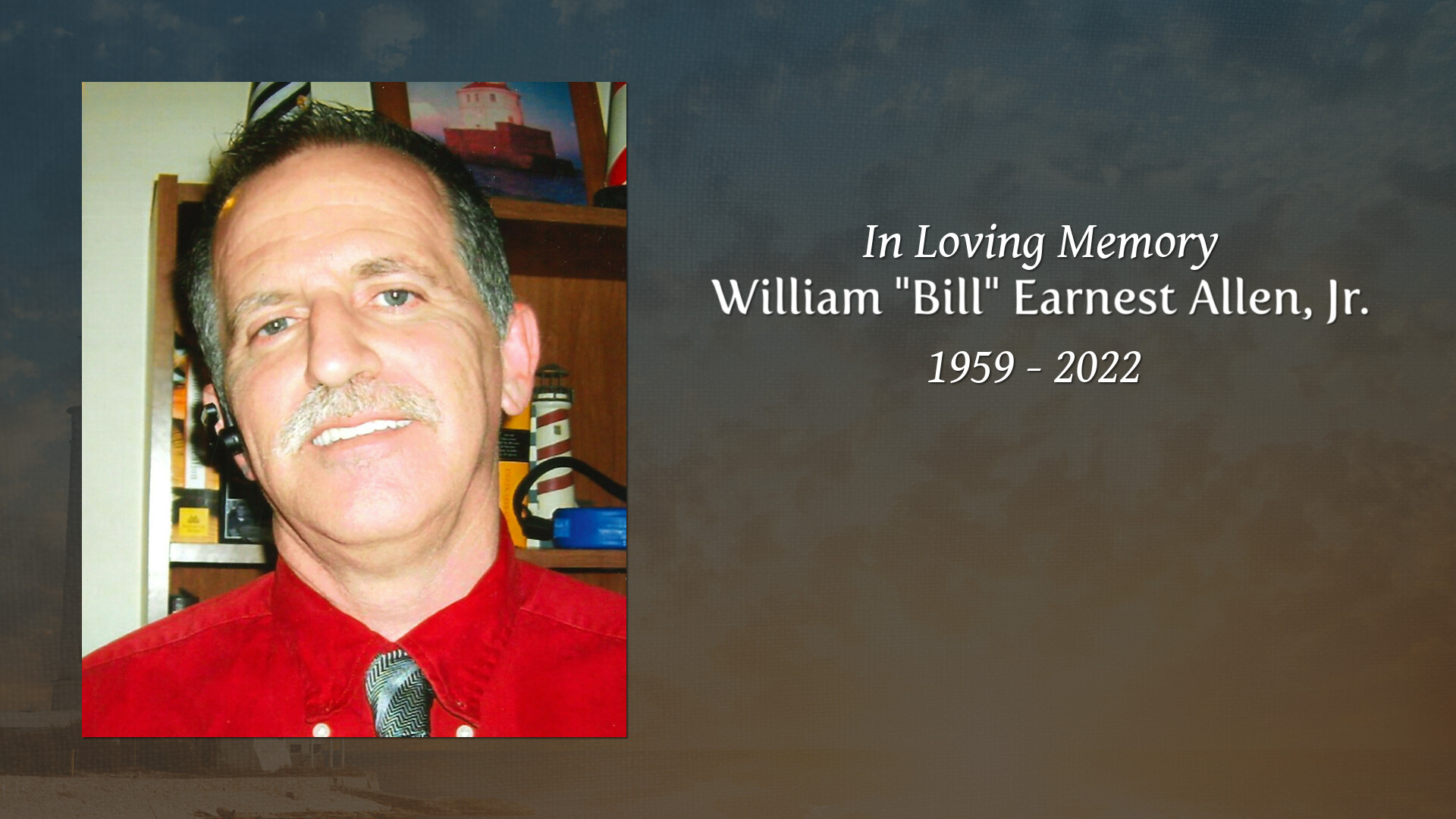 William "Bill" Earnest Allen, Jr. - Tribute Video