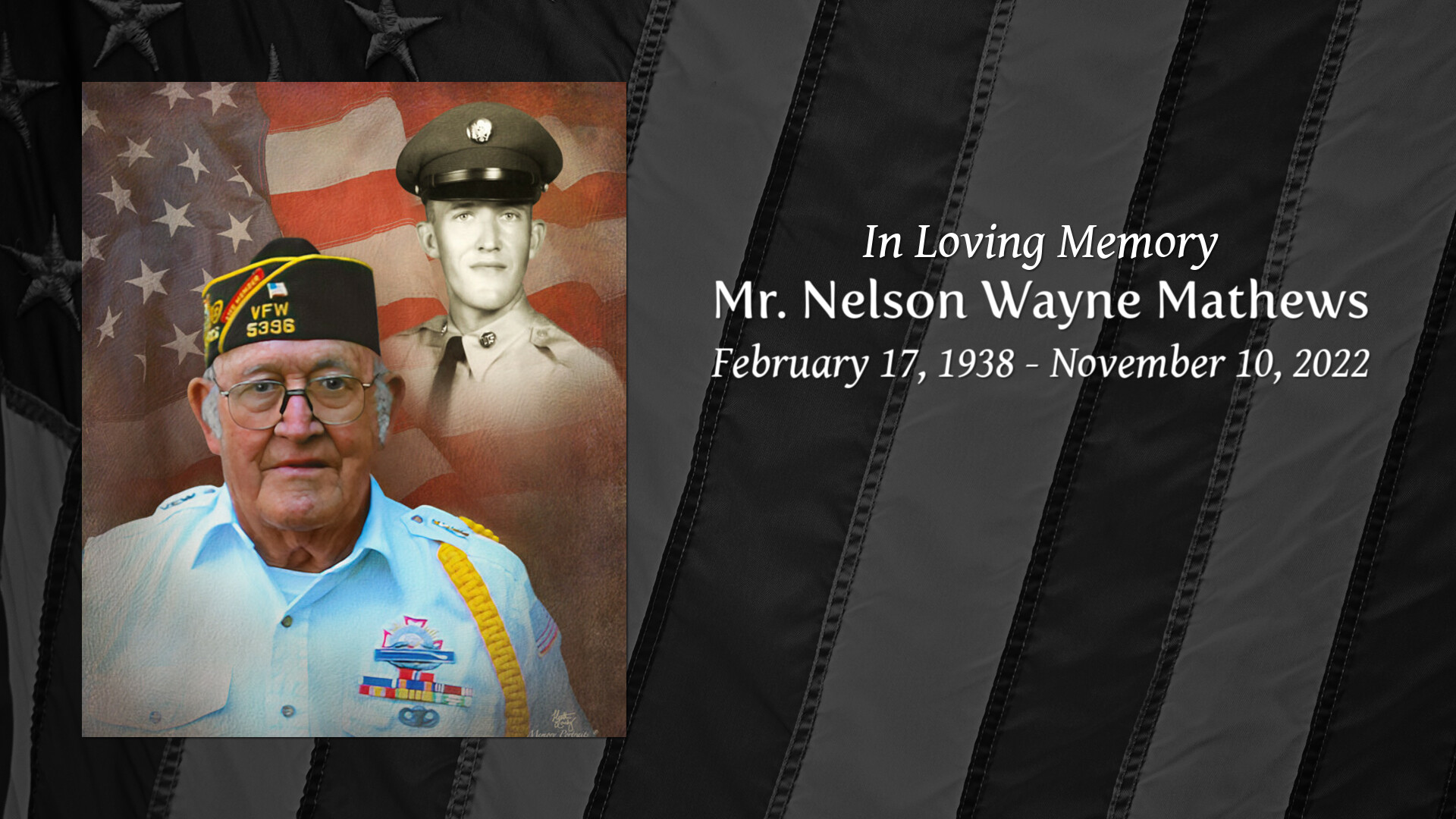 Mr. Nelson Wayne Mathews - Tribute Video