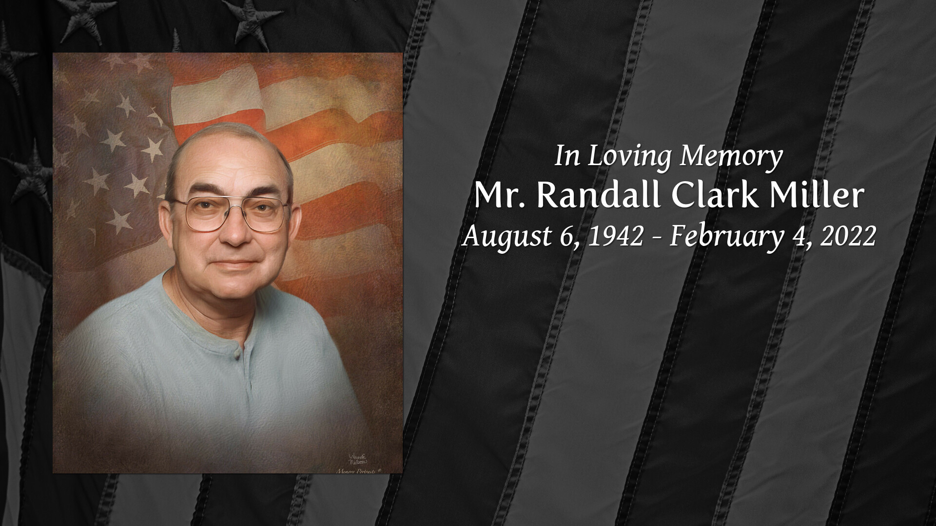 Mr. Randall Clark Miller - Tribute Video