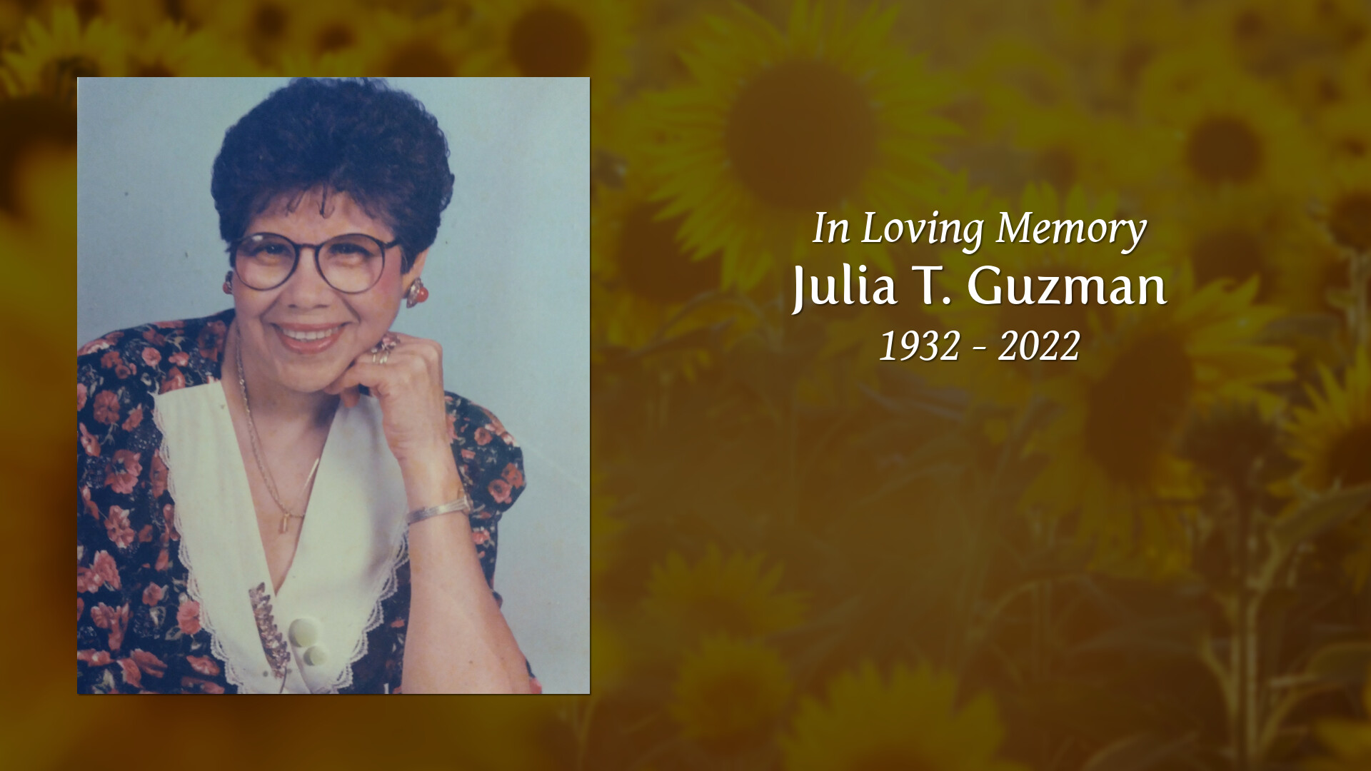 Julia T. Guzman - Tribute Video
