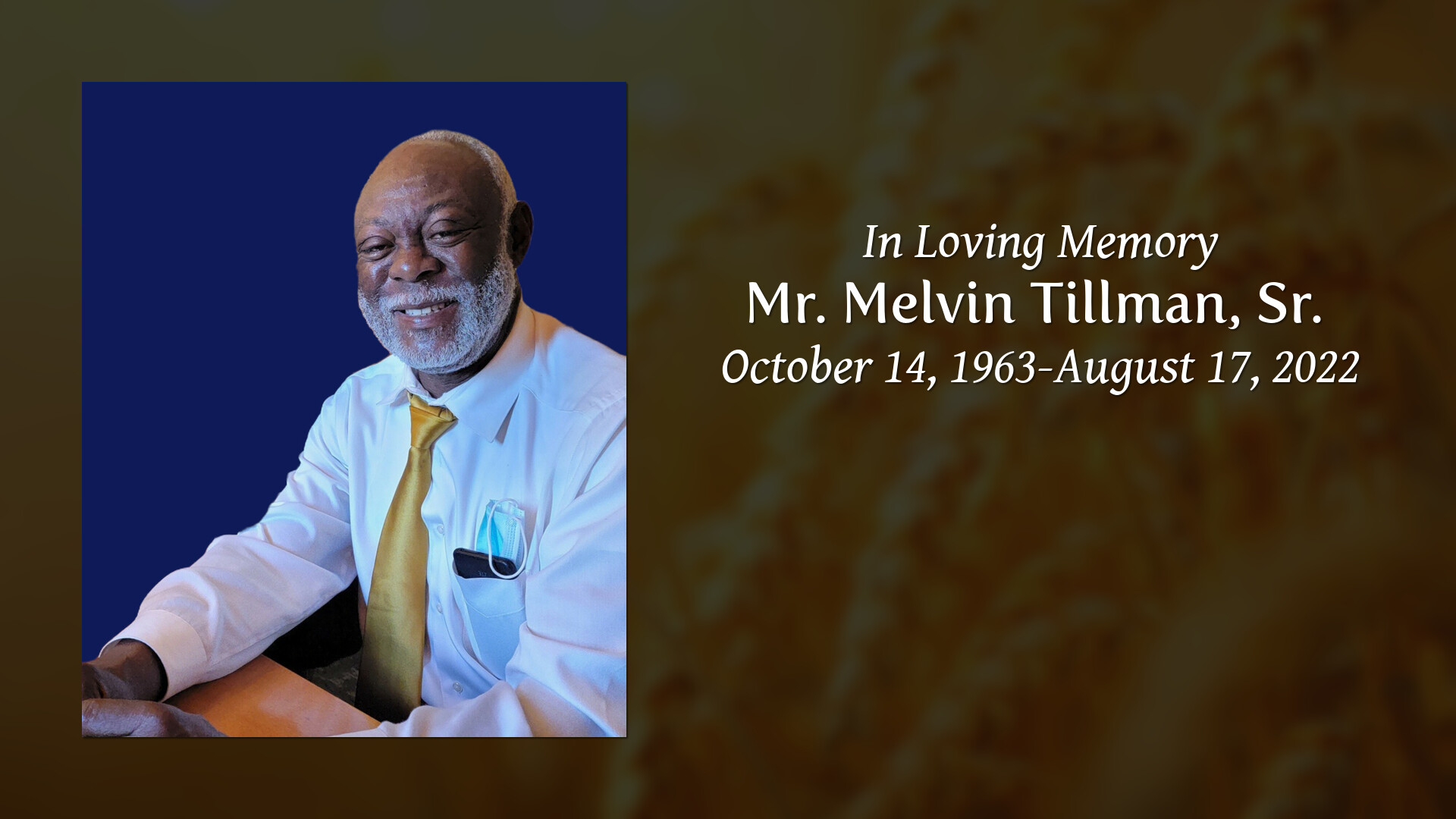 Mr. Melvin Tillman, Sr. - Tribute Video