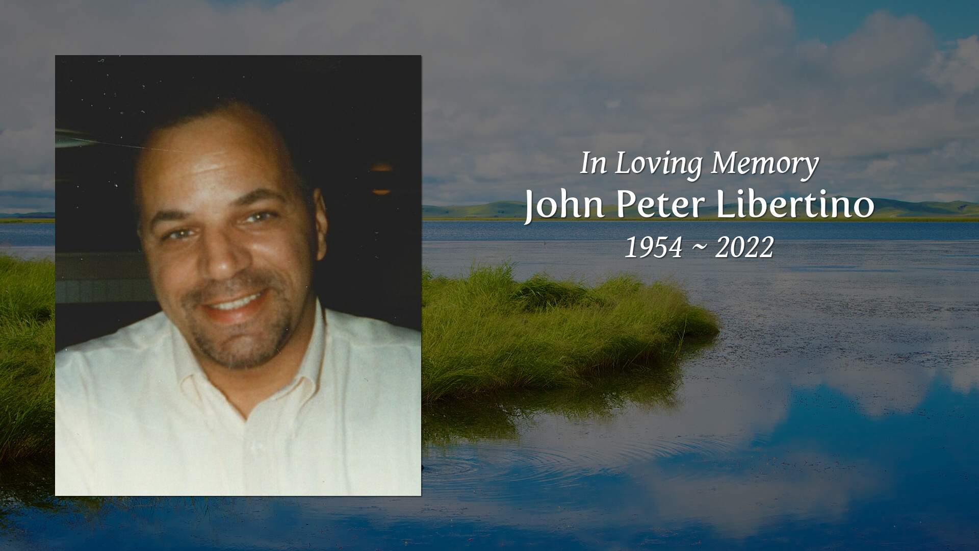 John Peter Libertino - Tribute Video