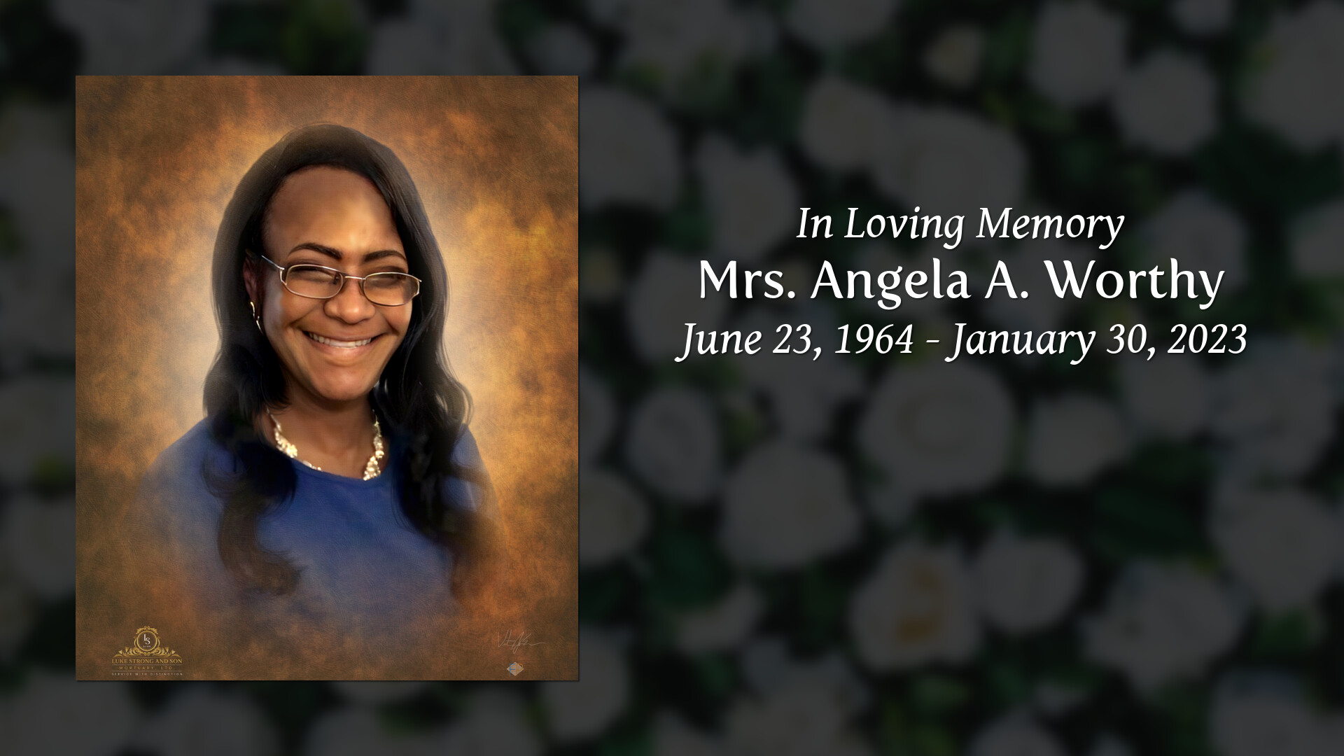 Mrs. Angela A. Worthy - Tribute Video