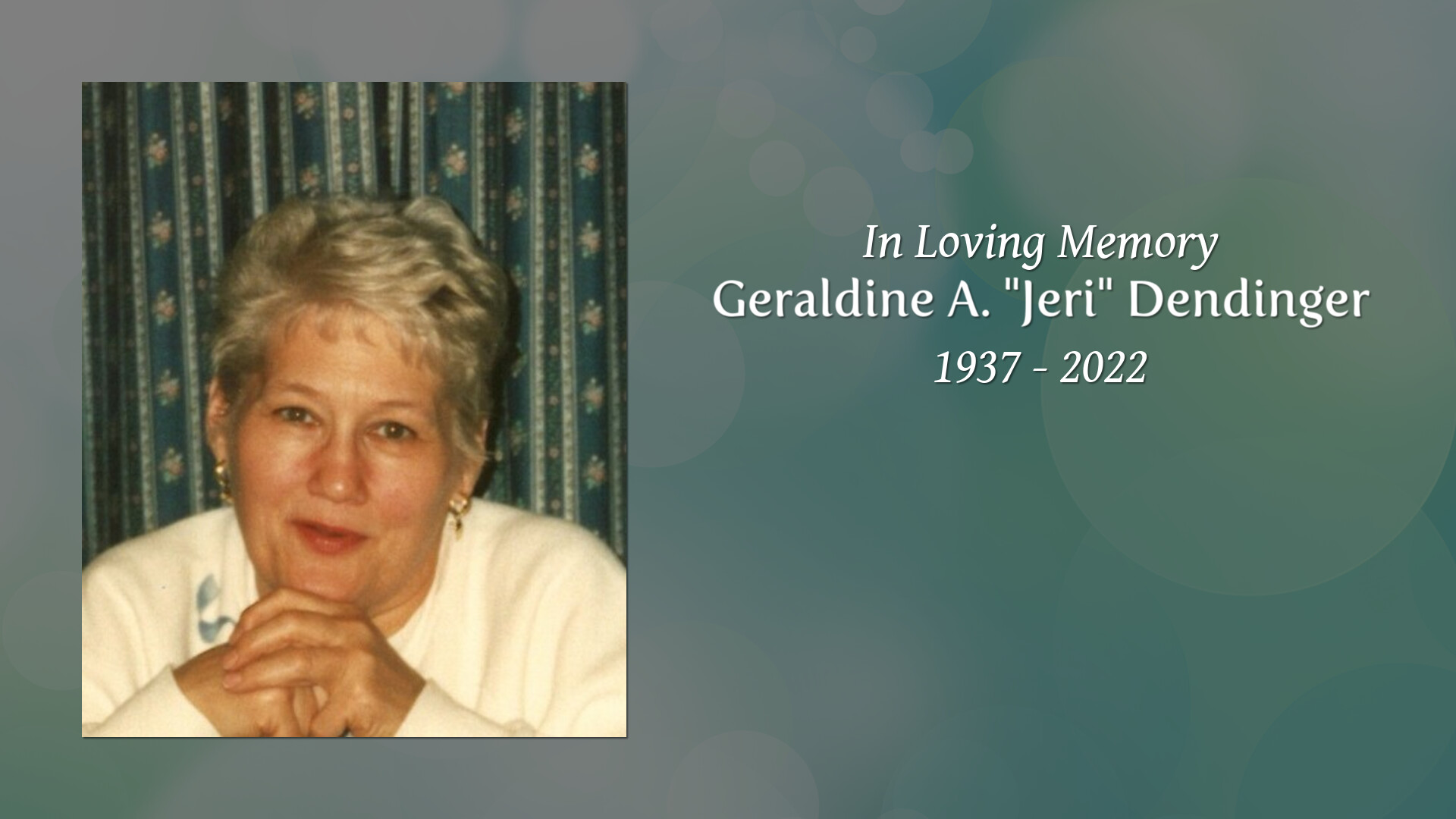 Geraldine A. "Jeri" Dendinger - Tribute Video