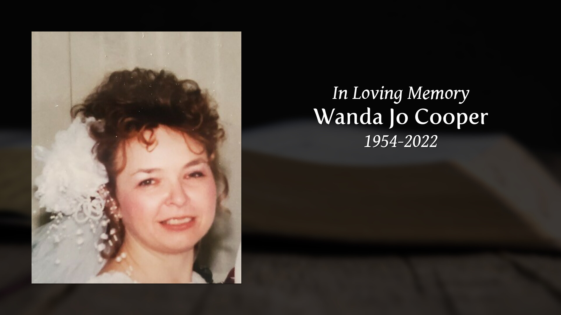 Wanda Jo Cooper - Tribute Video