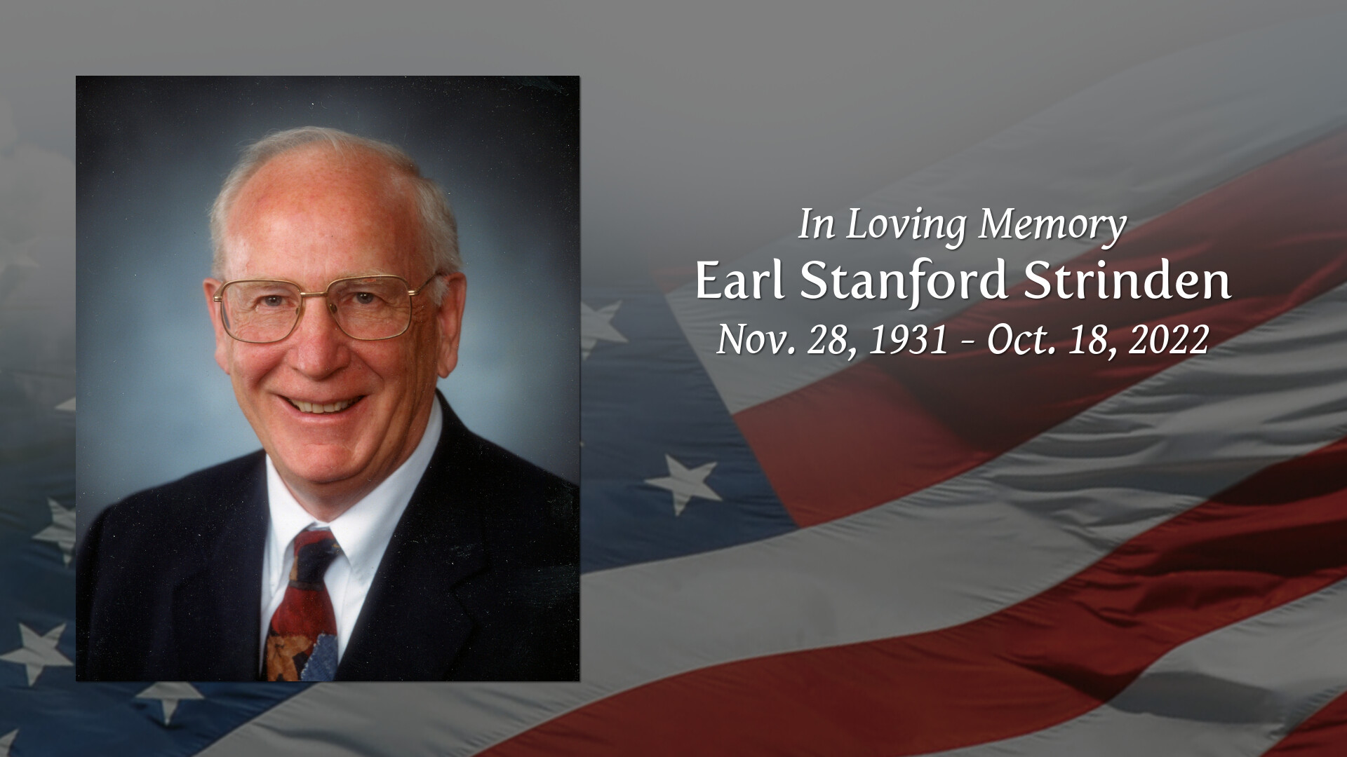 Earl Stanford Strinden - Tribute Video