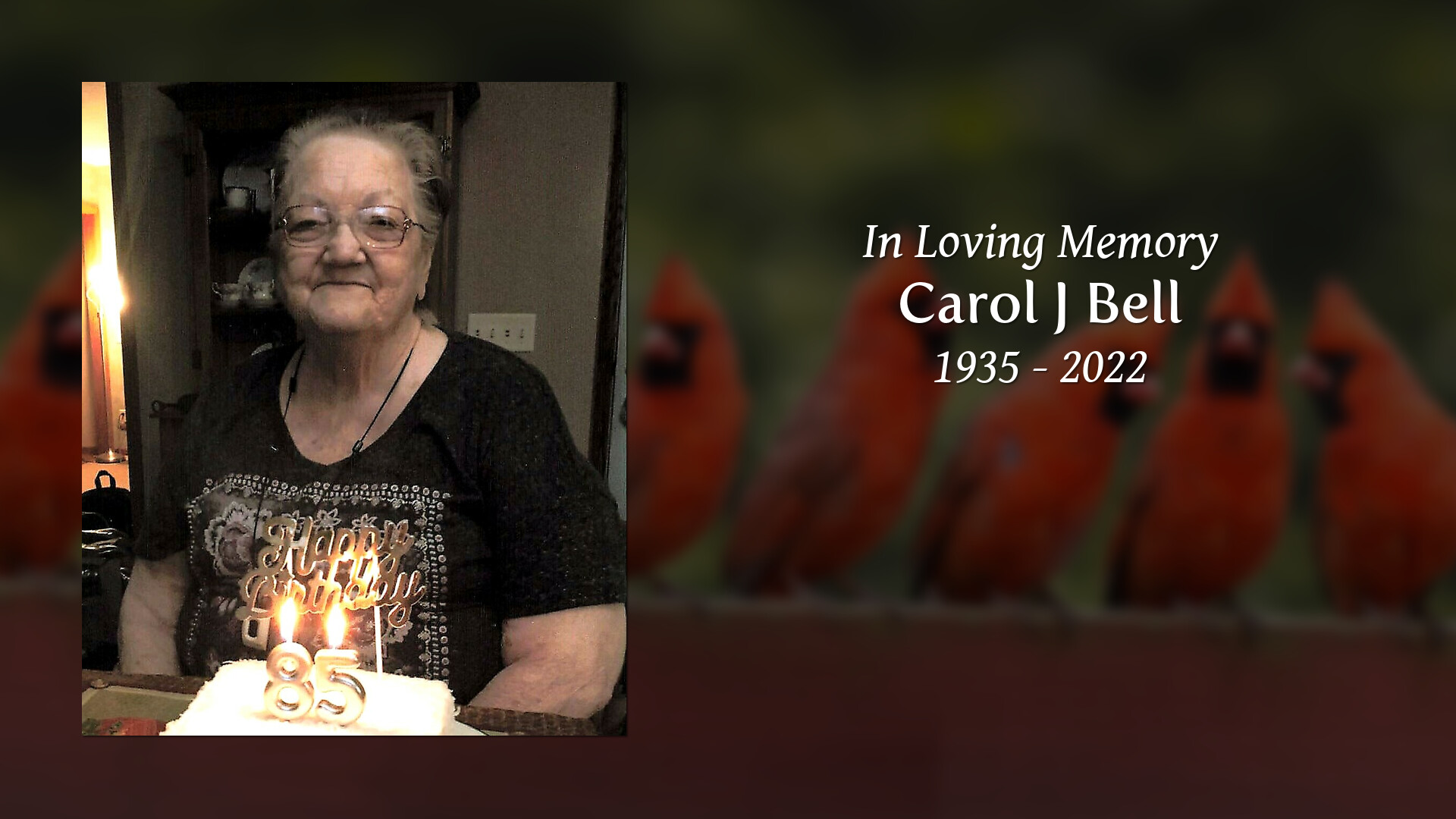 Carol J Bell - Tribute Video