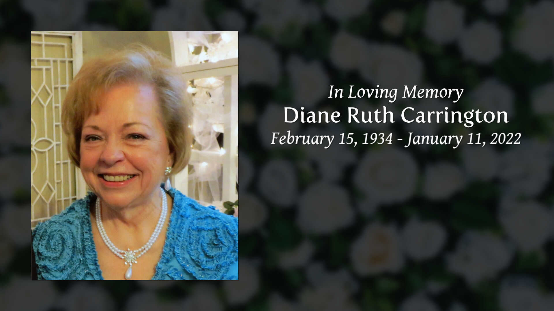 Diane Ruth Carrington - Tribute Video