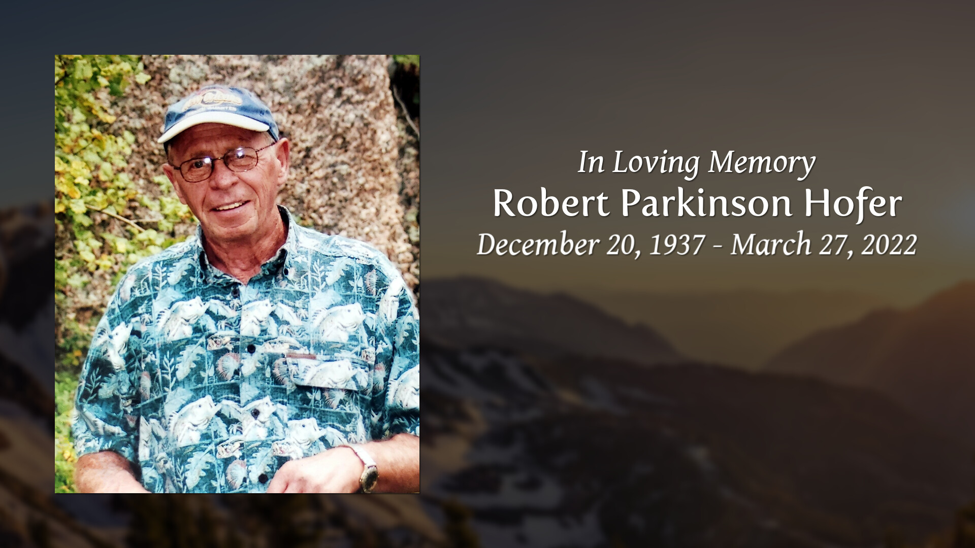 Robert Parkinson Hofer - Tribute Video