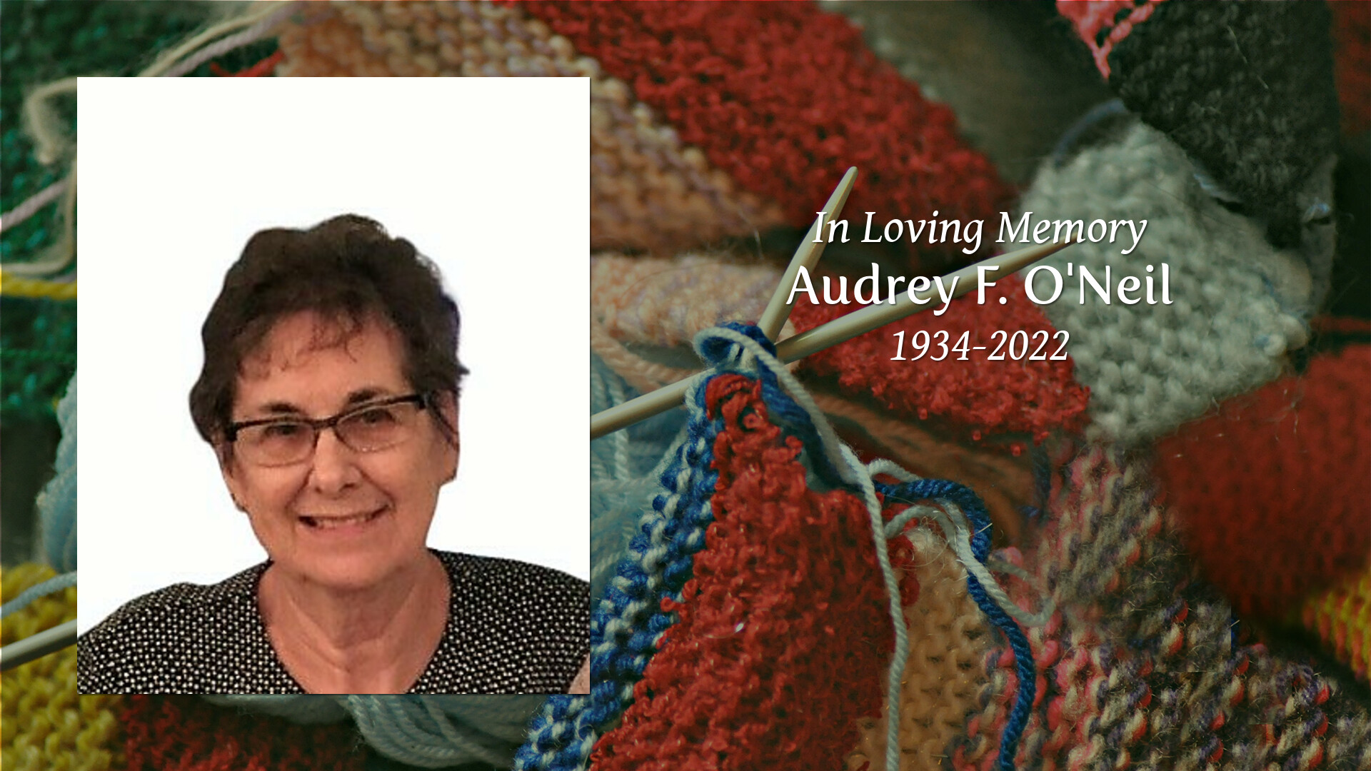 Audrey F. O'Neil - Tribute Video