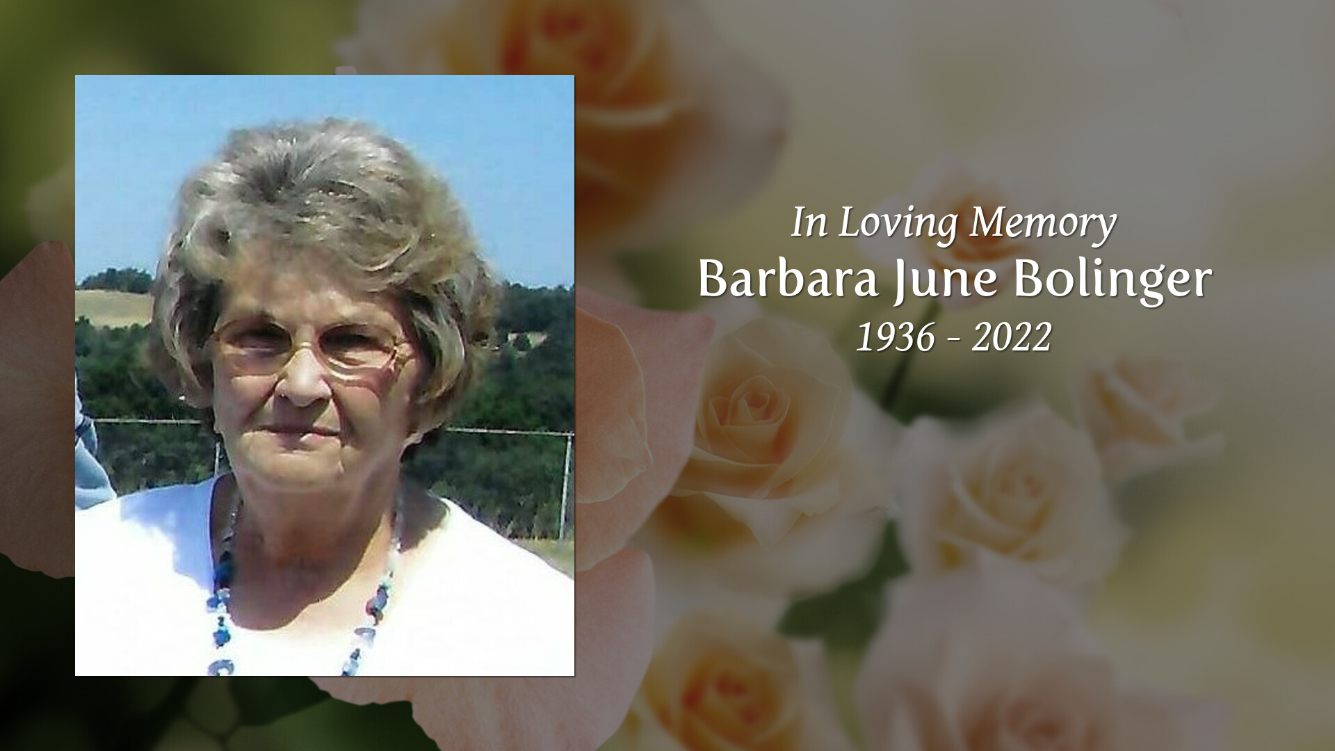Barbara June Bolinger - Tribute Video