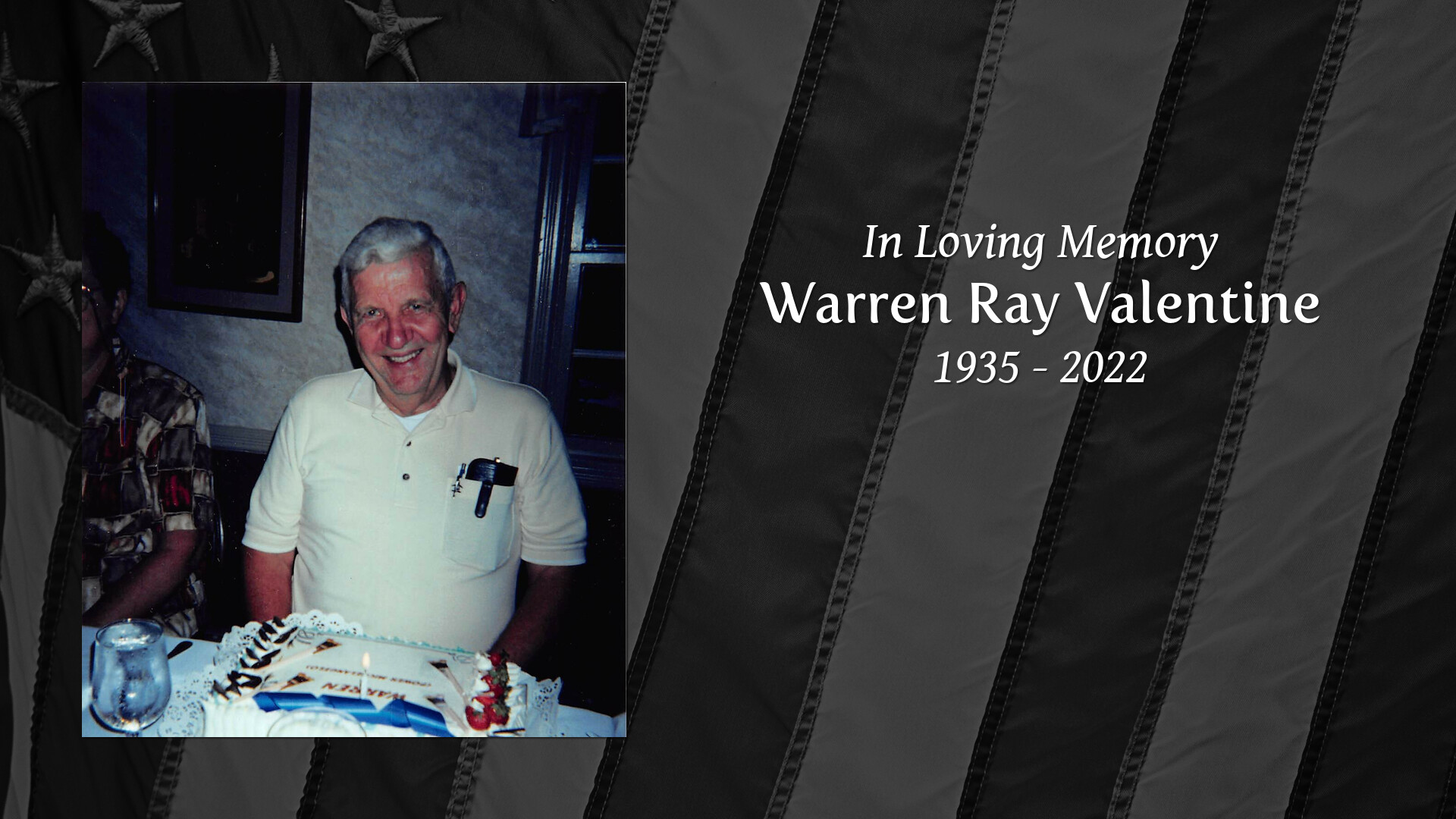 Warren Ray Valentine - Tribute Video