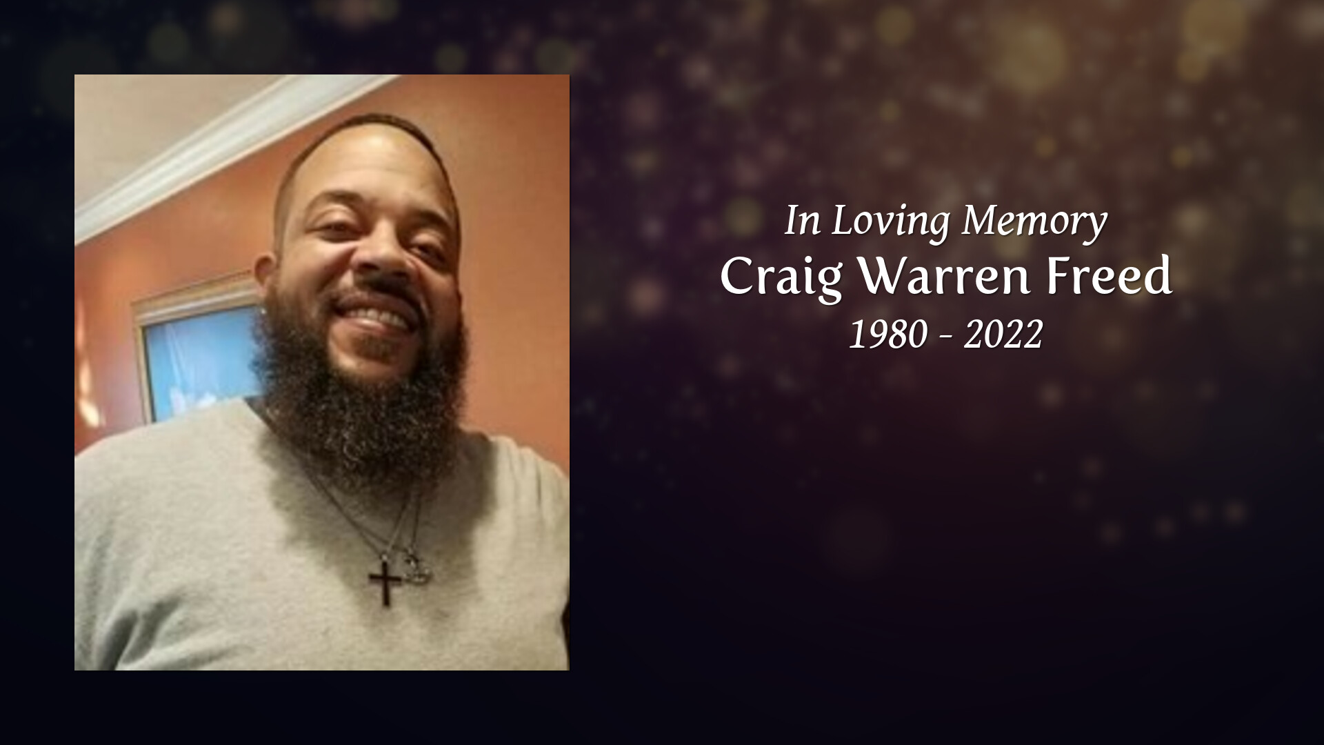 Craig Warren Freed - Tribute Video