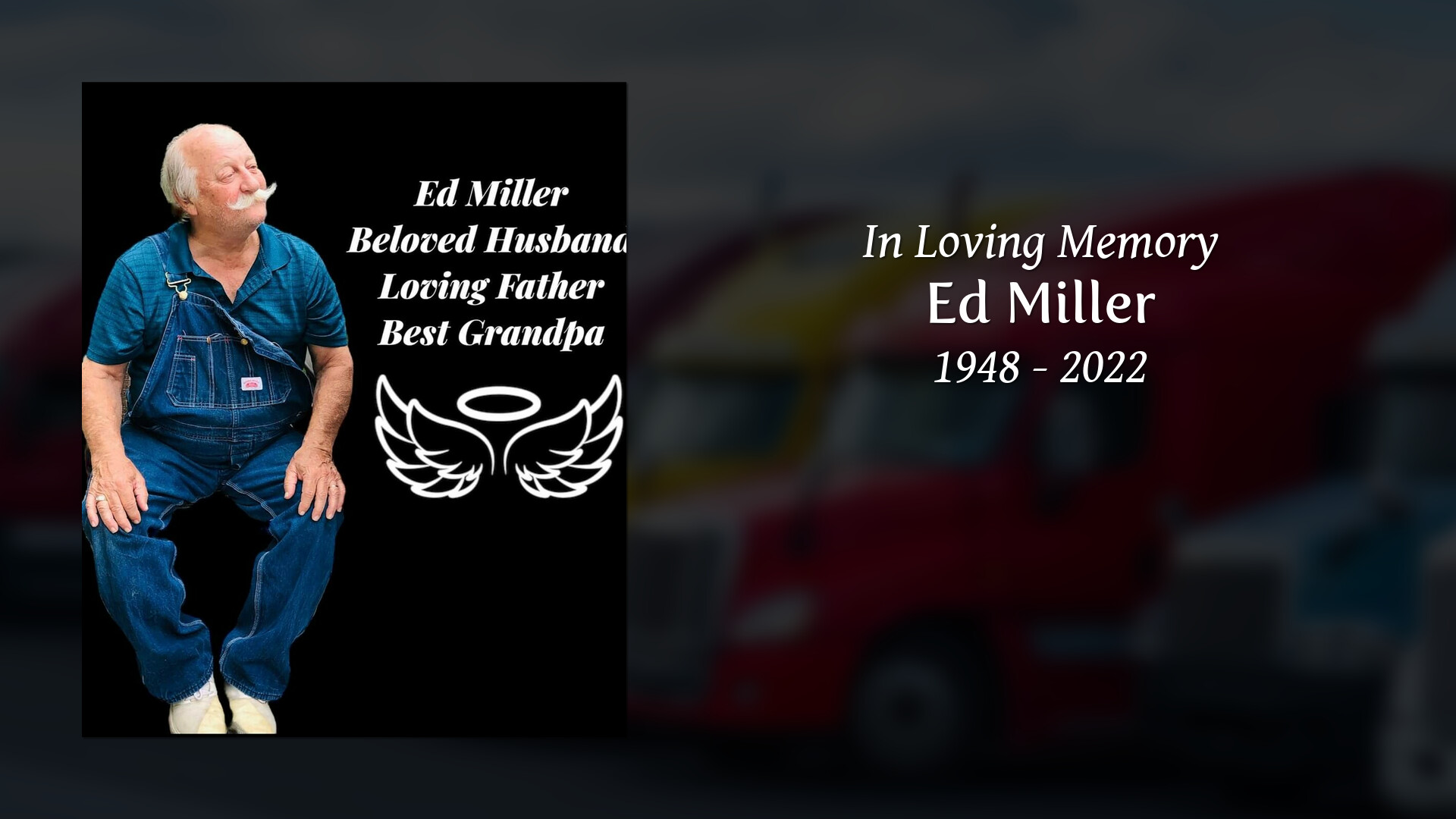 Ed Miller - Tribute Video
