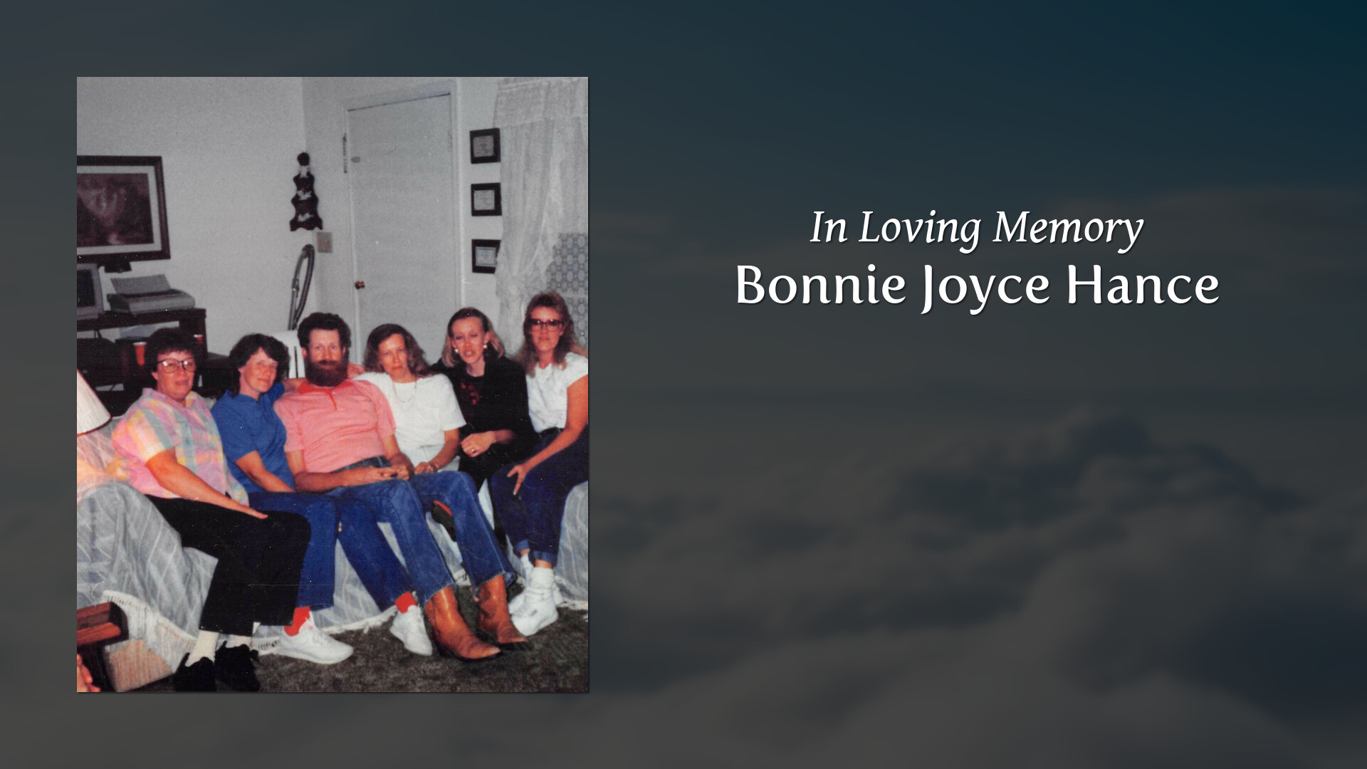 Bonnie Joyce Hance - Tribute Video