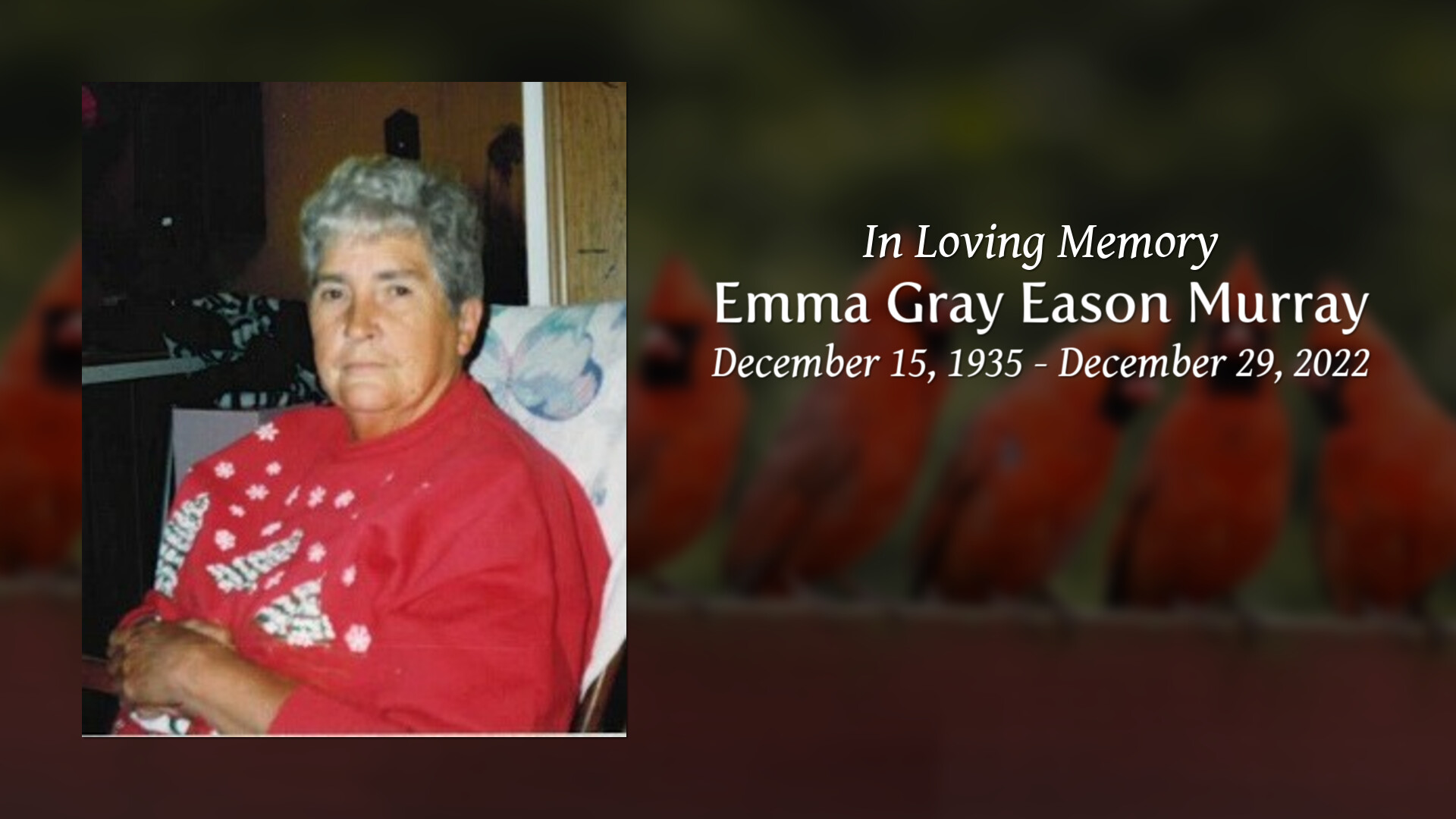 Emma Gray Eason Murray - Tribute Video