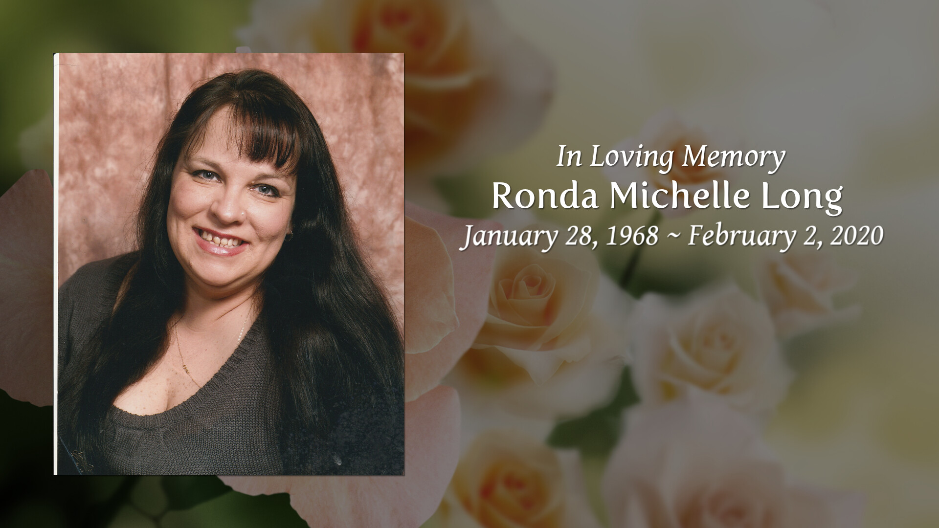 Ronda Michelle Long - Tribute Video