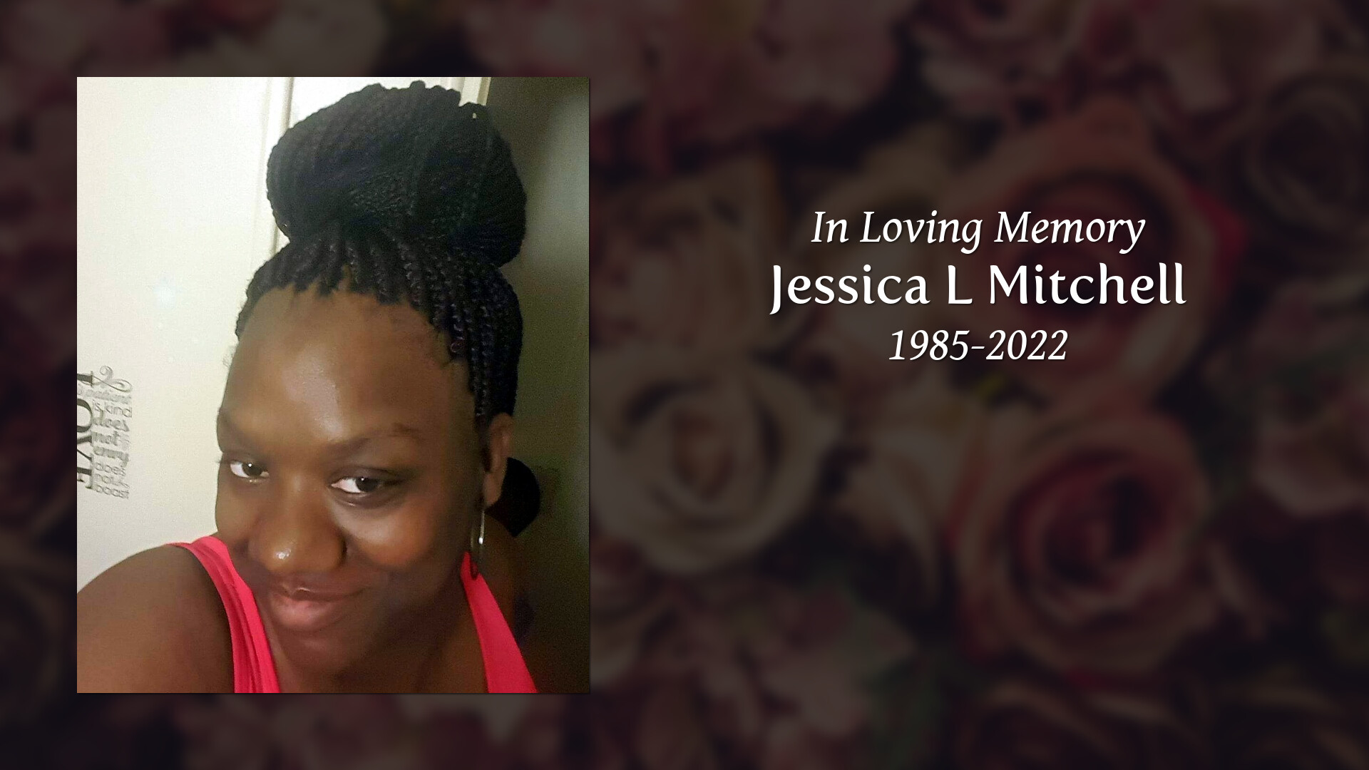 Jessica L Mitchell - Tribute Video