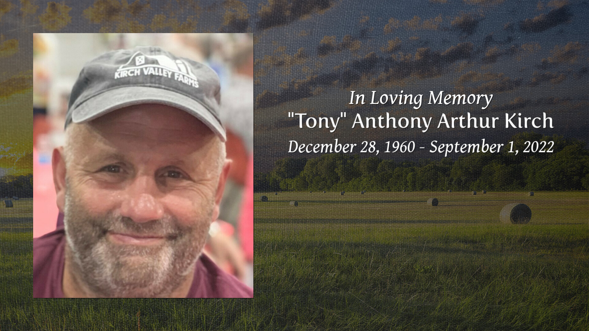 "Tony" Anthony Arthur Kirch - Tribute Video