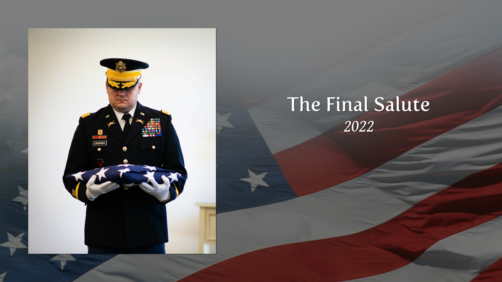 The Final Salute - Tribute Video
