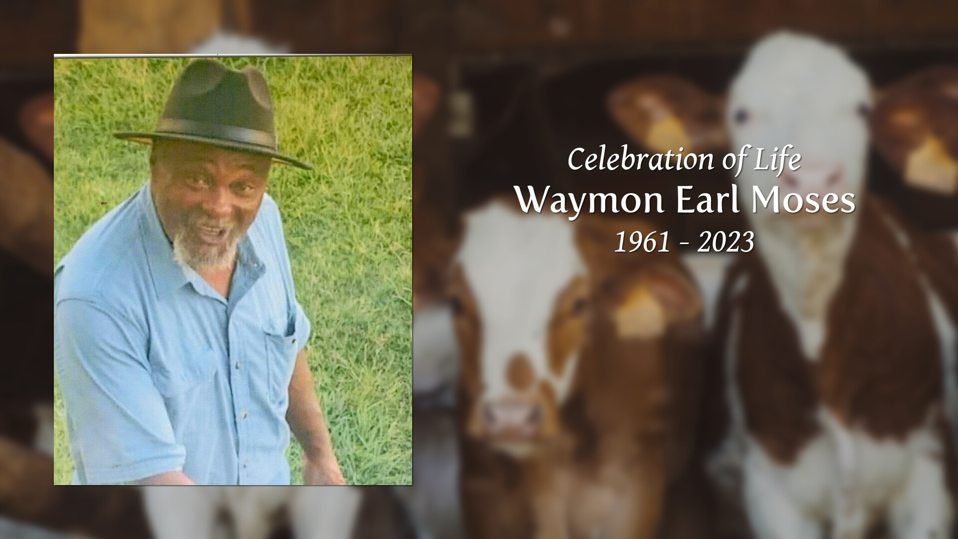 Waymon Earl Moses - Tribute Video