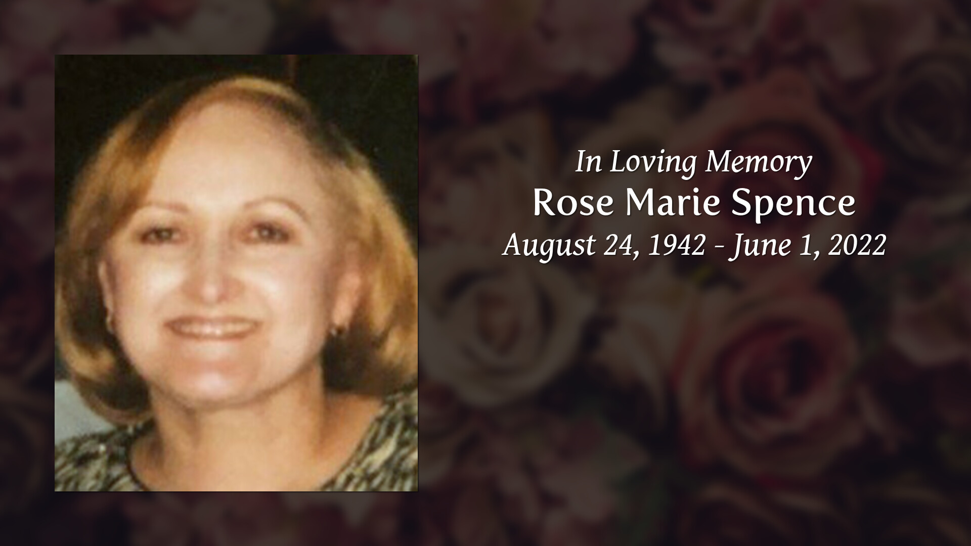 Rose Marie Spence - Tribute Video