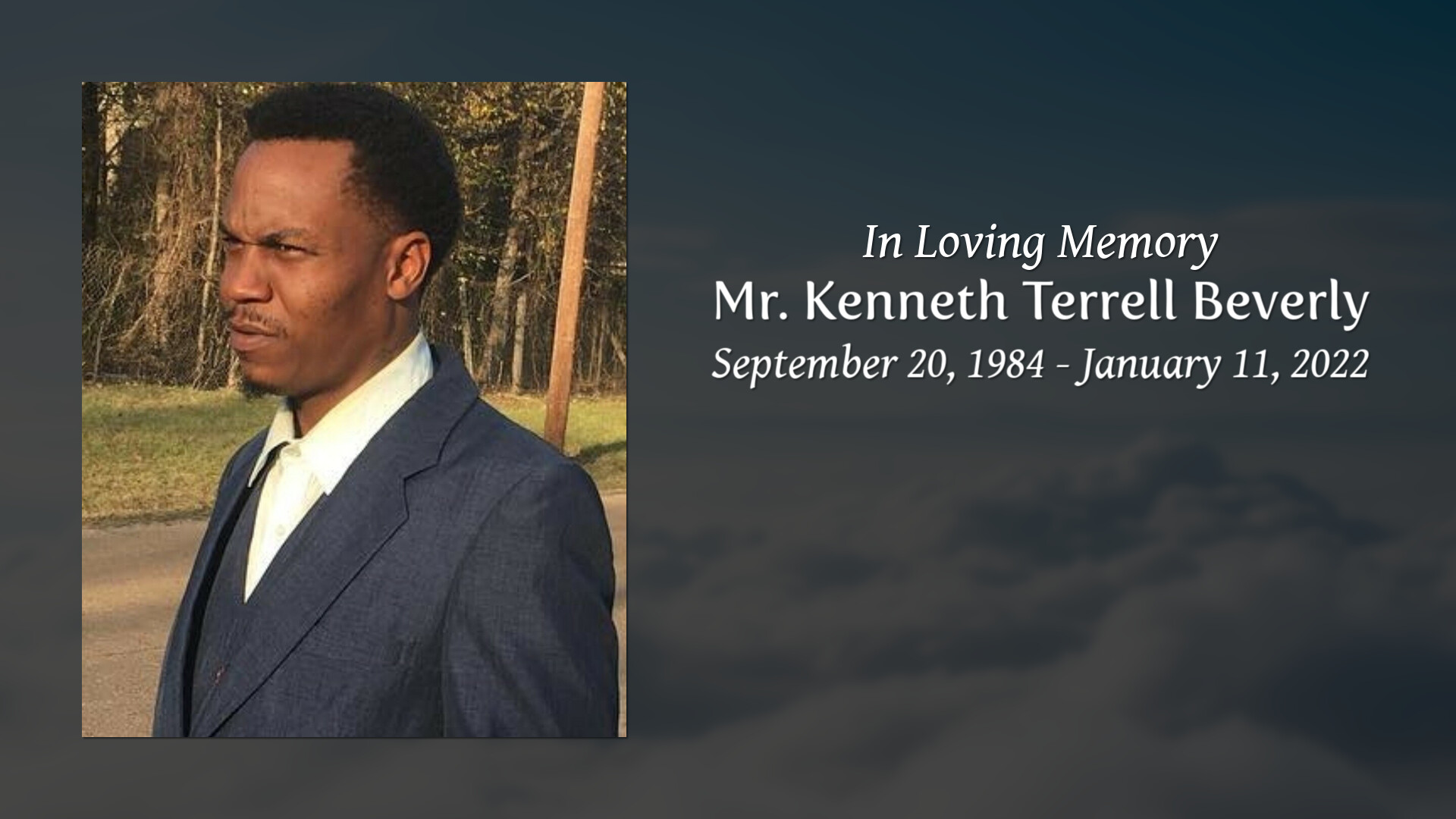 Mr. Kenneth Terrell Beverly - Tribute Video