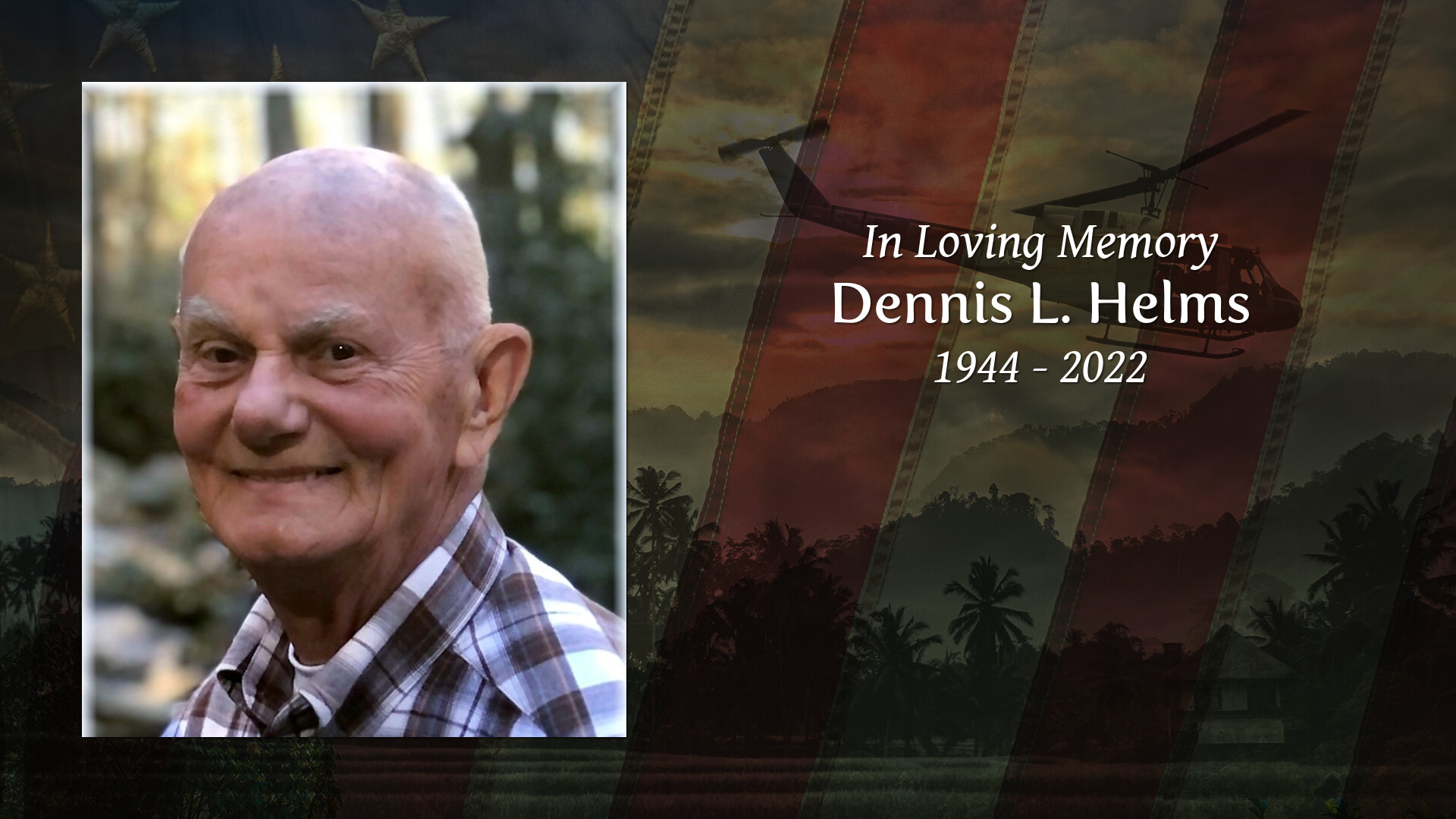 Dennis L. Helms - Tribute Video