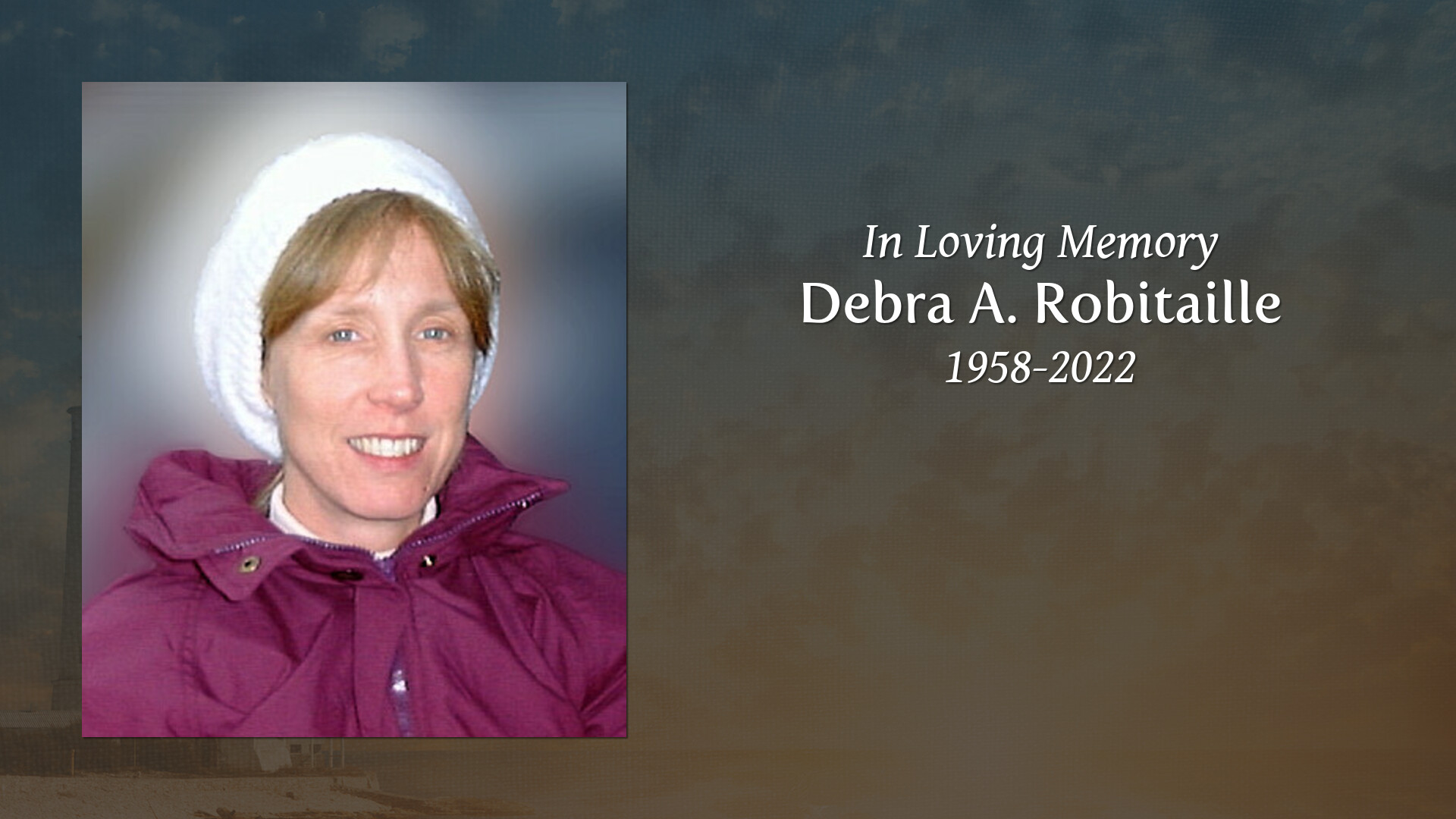 Debra A. Robitaille - Tribute Video