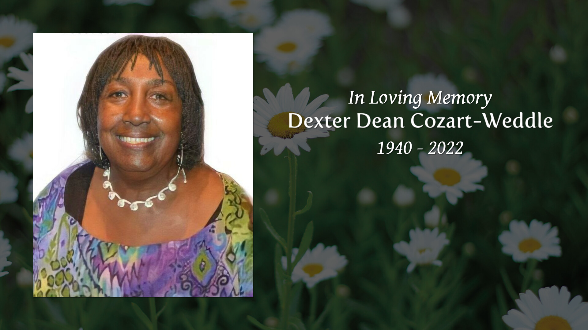 Dexter Dean Cozart-Weddle - Tribute Video