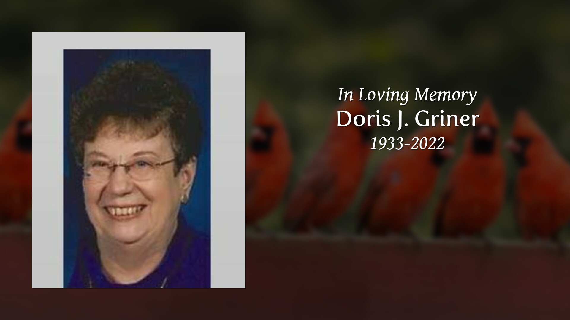 Doris J. Griner - Tribute Video